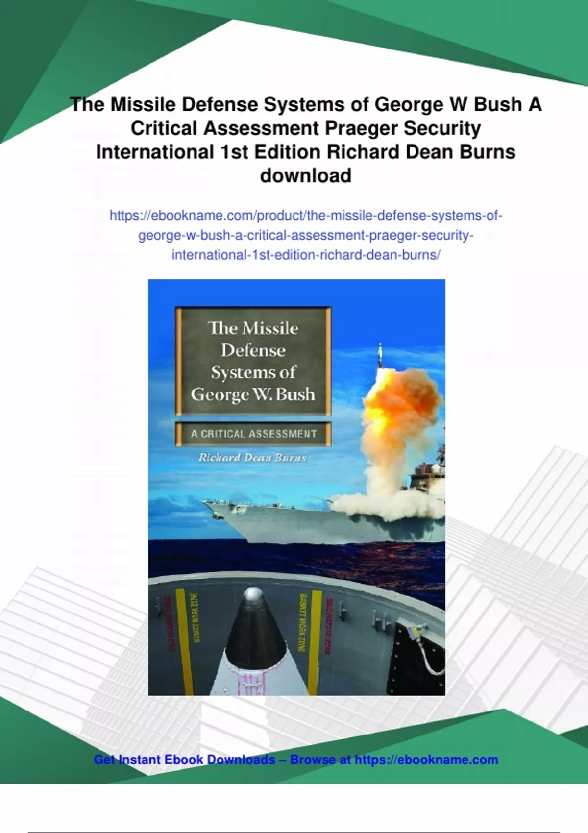 Summary The Missile Defense Systems of George W Bush A Critical ...