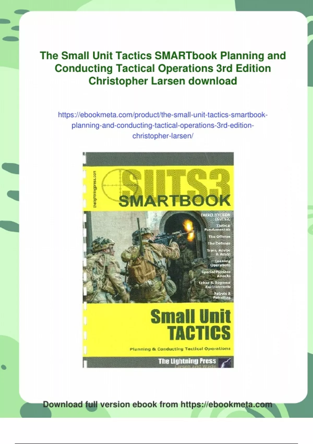 Summary The Small Unit Tactics SMARTbook Planning and Conducting ...