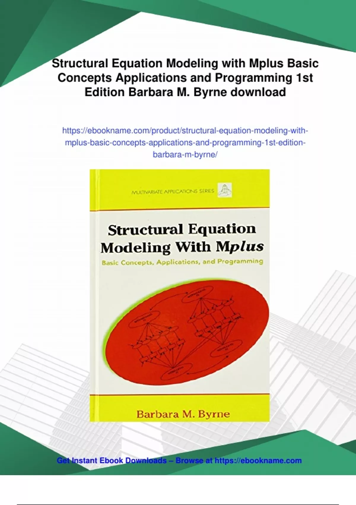 Summary Structural Equation Modeling with Mplus Basic Concepts Applications and Programming 1st ...