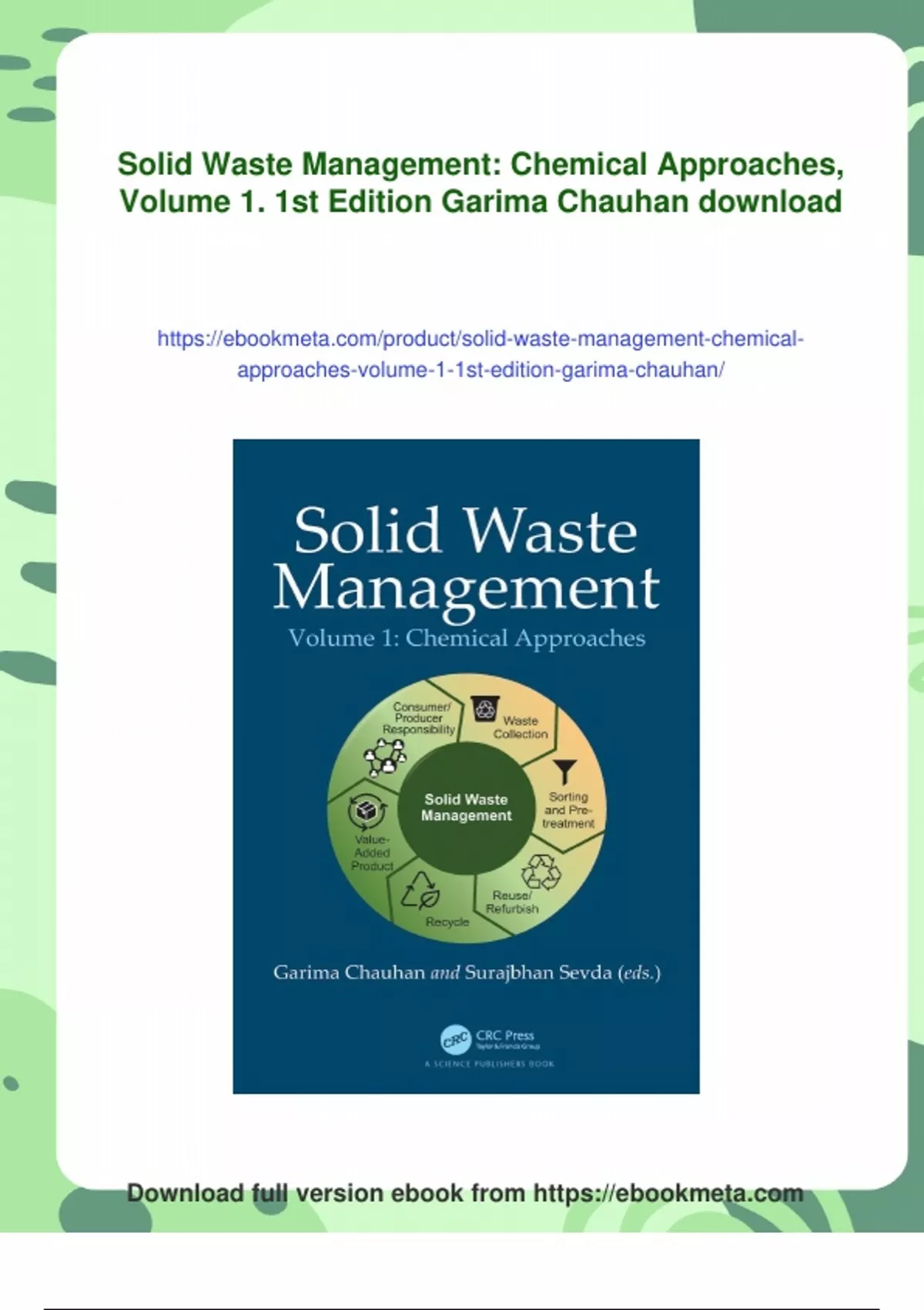 Summary Solid Waste Management: Chemical Approaches, Volume 1. 1st ...