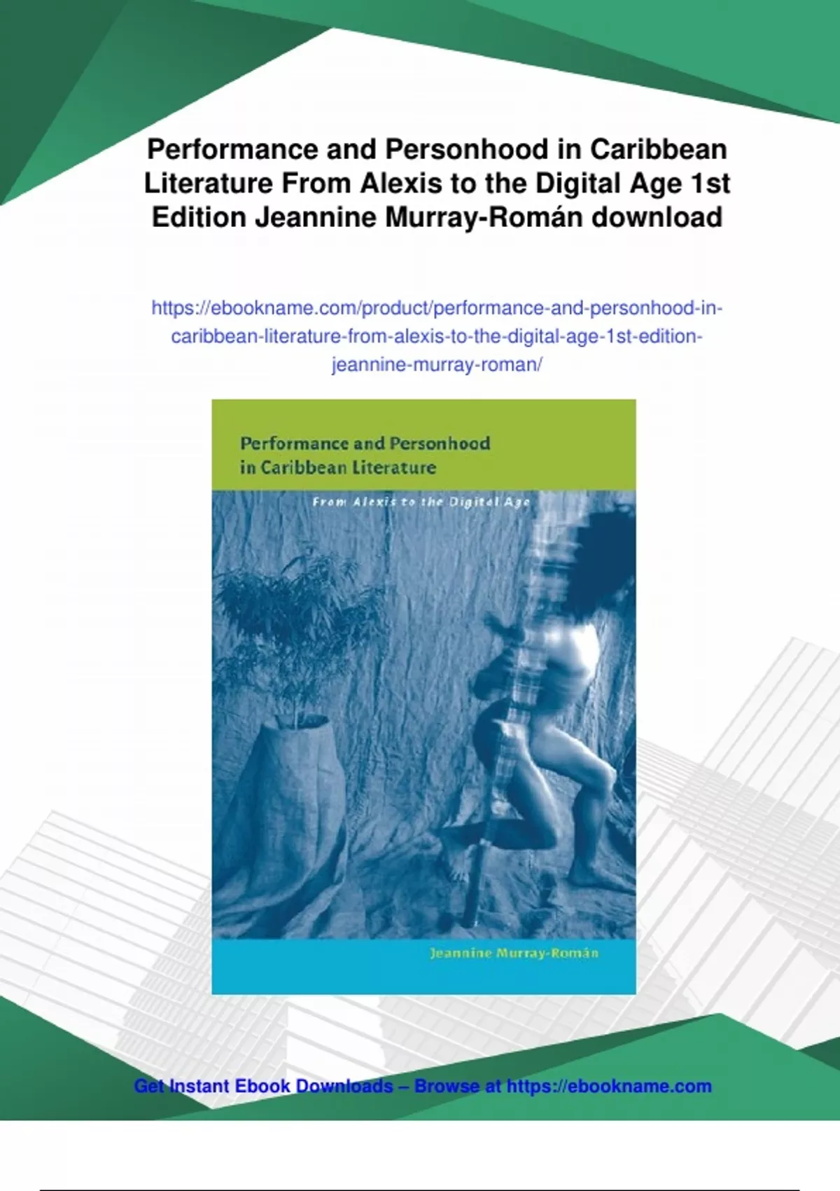 Summary Performance and Personhood in Caribbean Literature From Alexis ...