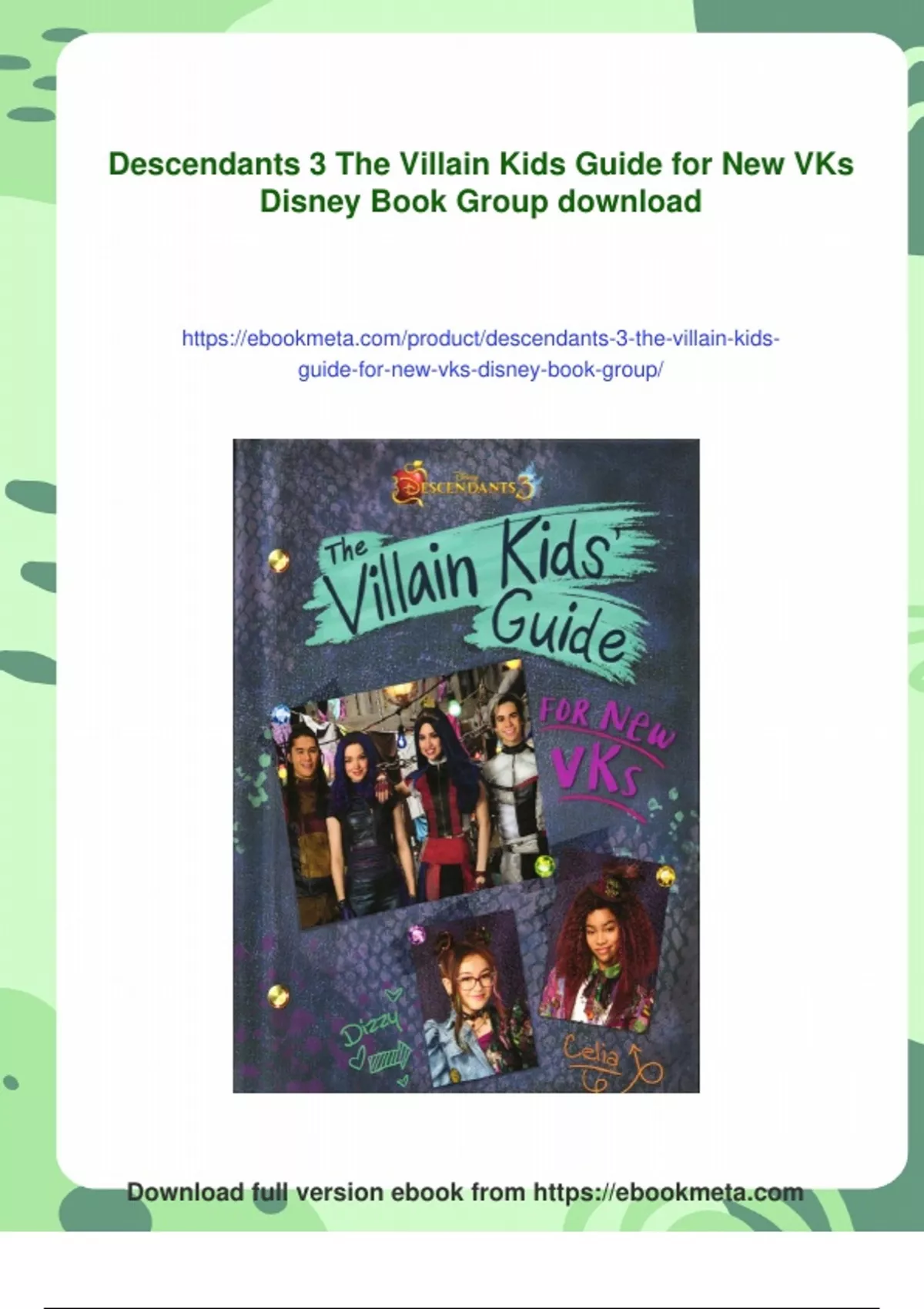 Summary Descendants 3 The Villain Kids Guide for New VKs Disney Book ...