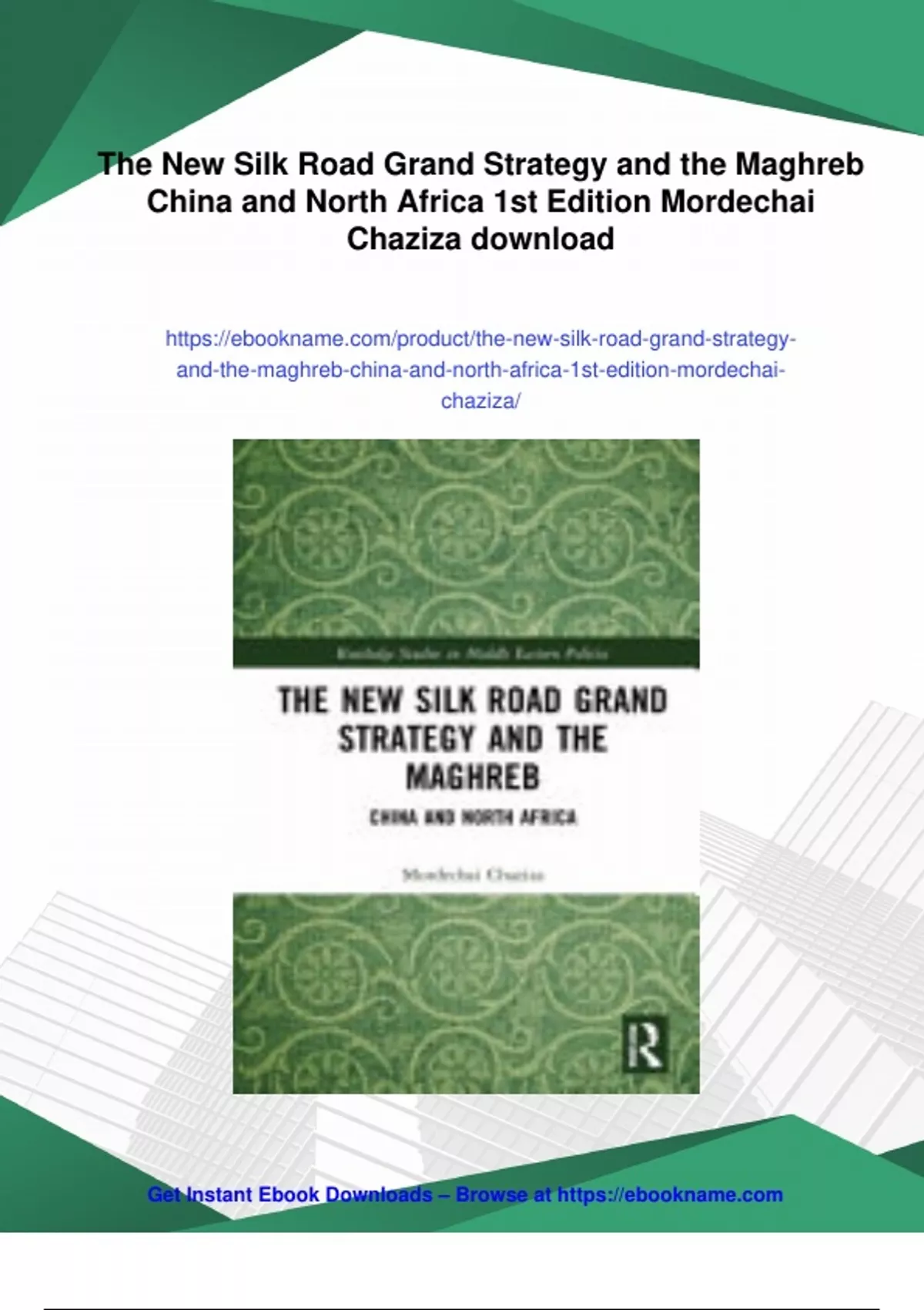 Summary The New Silk Road Grand Strategy and the Maghreb China and ...