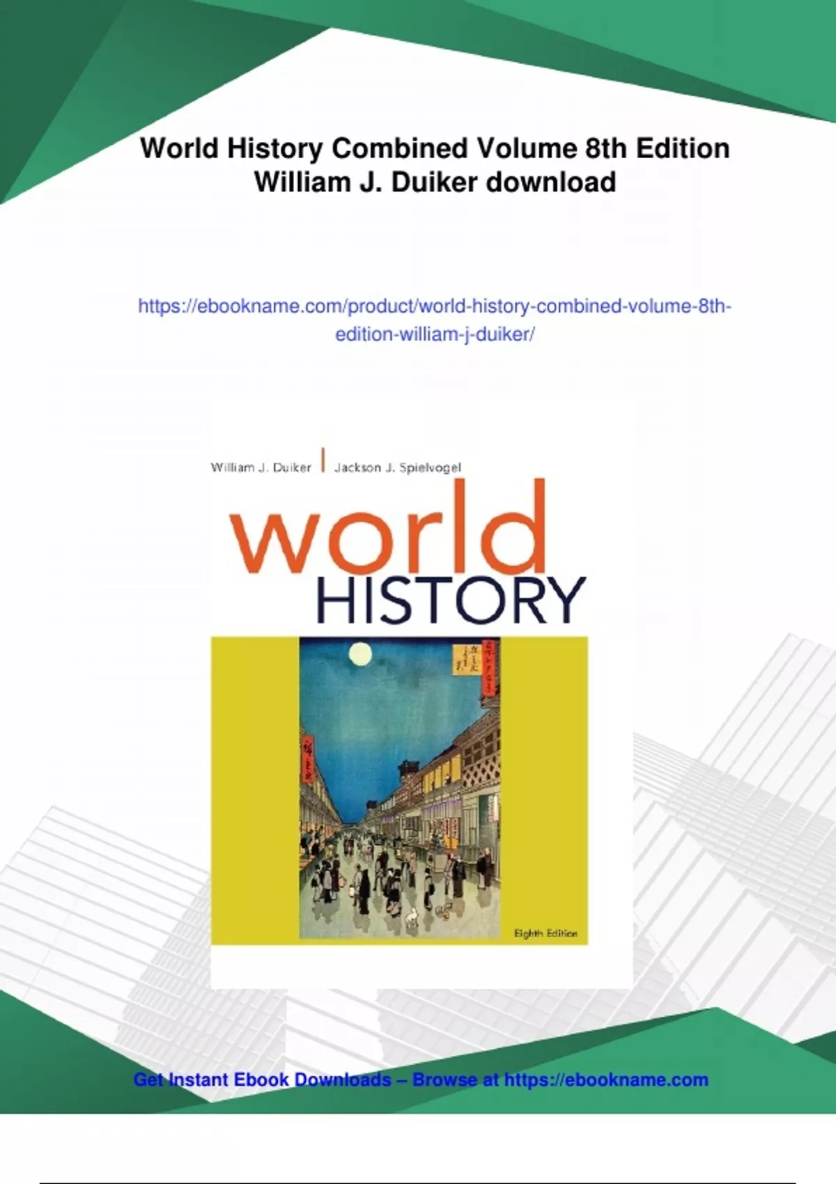 Summary World History Combined Volume 8th Edition William J. Duiker ...
