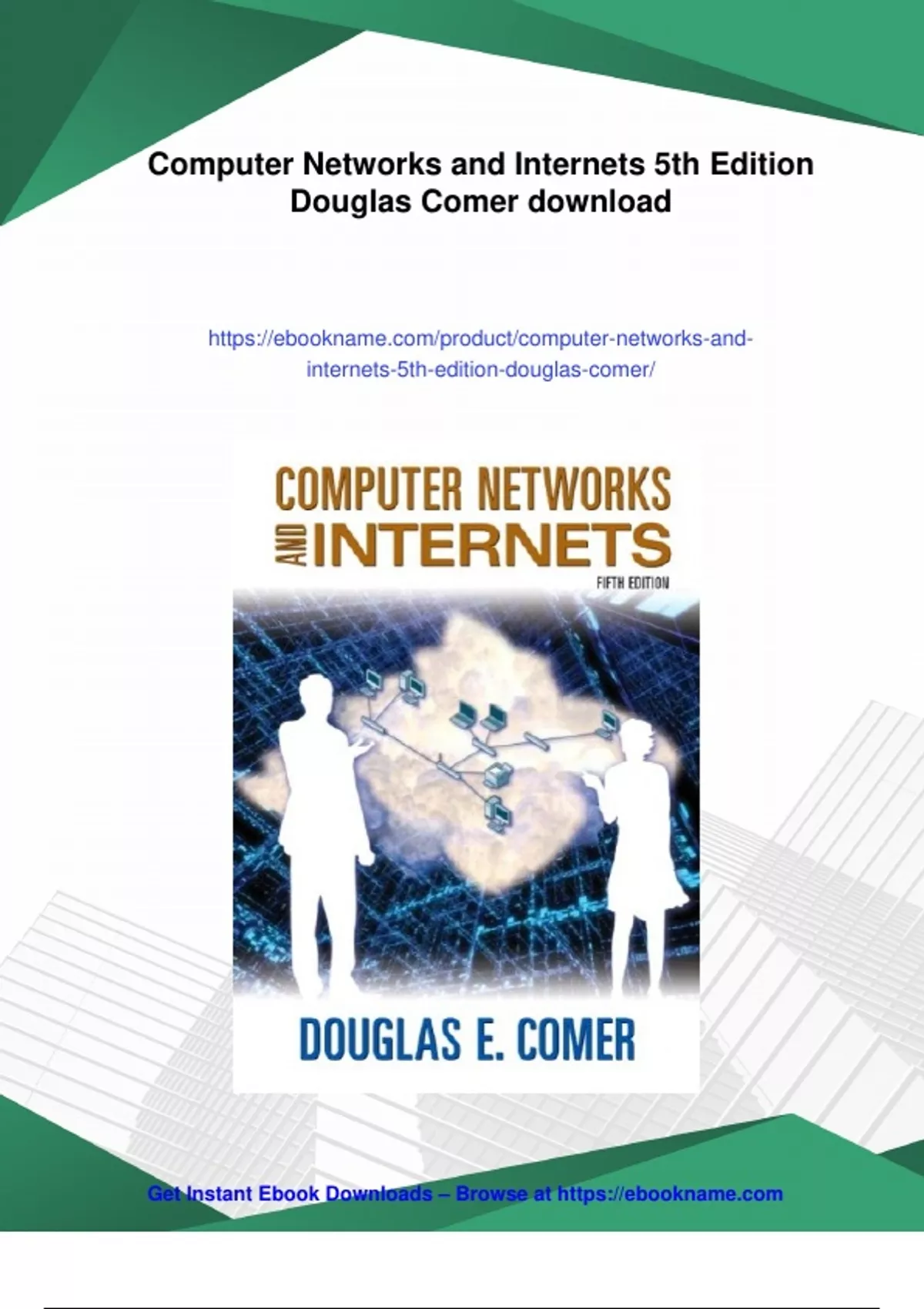 Summary Computer Networks and Internets 5th Edition Douglas Comer ...