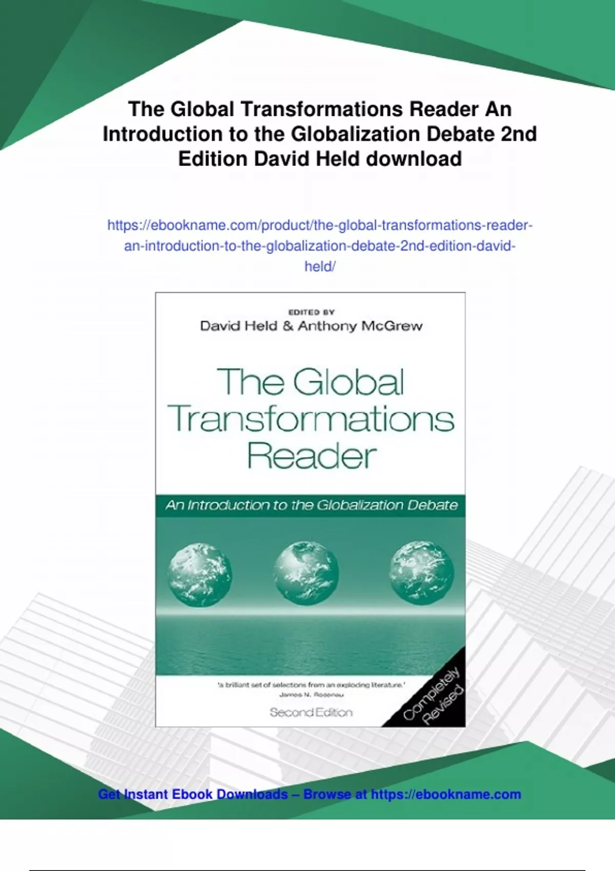 Summary The Global Transformations Reader An Introduction to the Globalization Debate 2nd ...