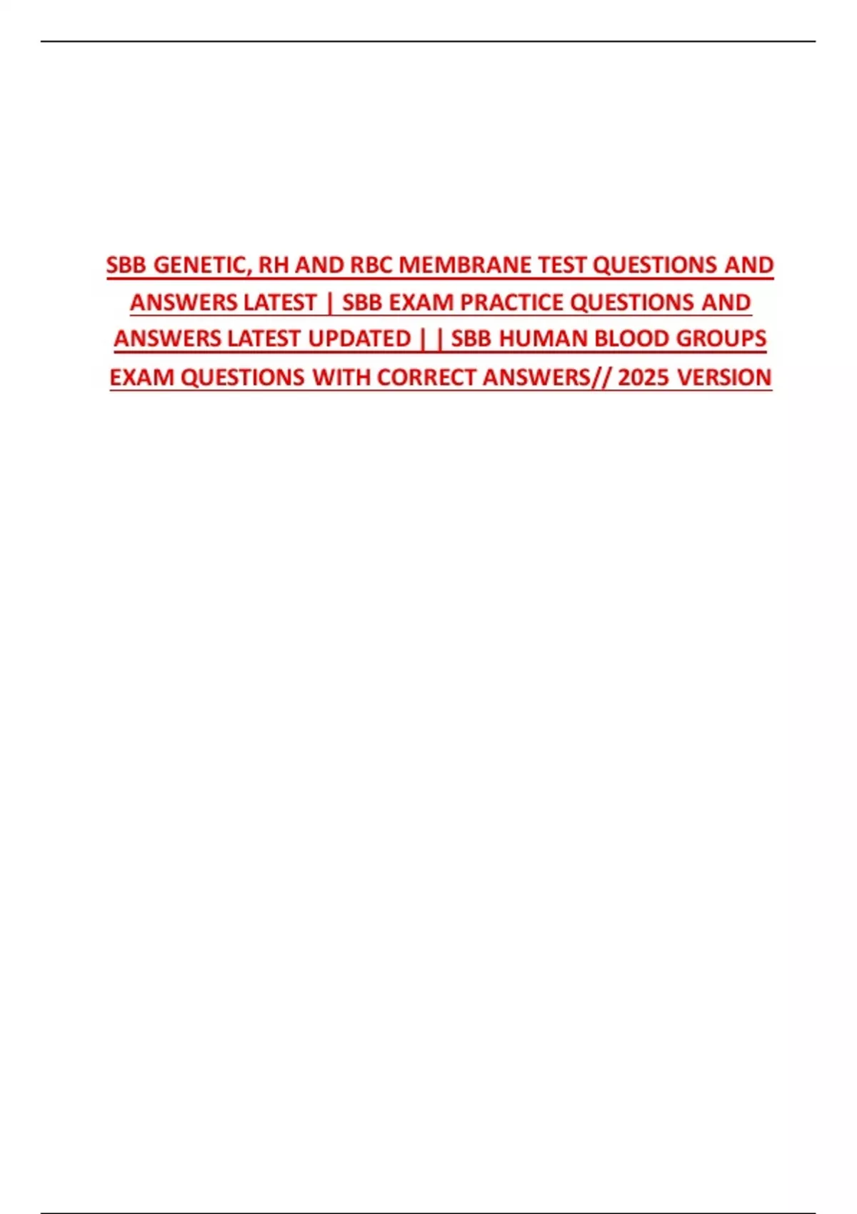 SBB GENETIC, RH AND RBC MEMBRANE TEST QUESTIONS AND ANSWERS LATEST ...