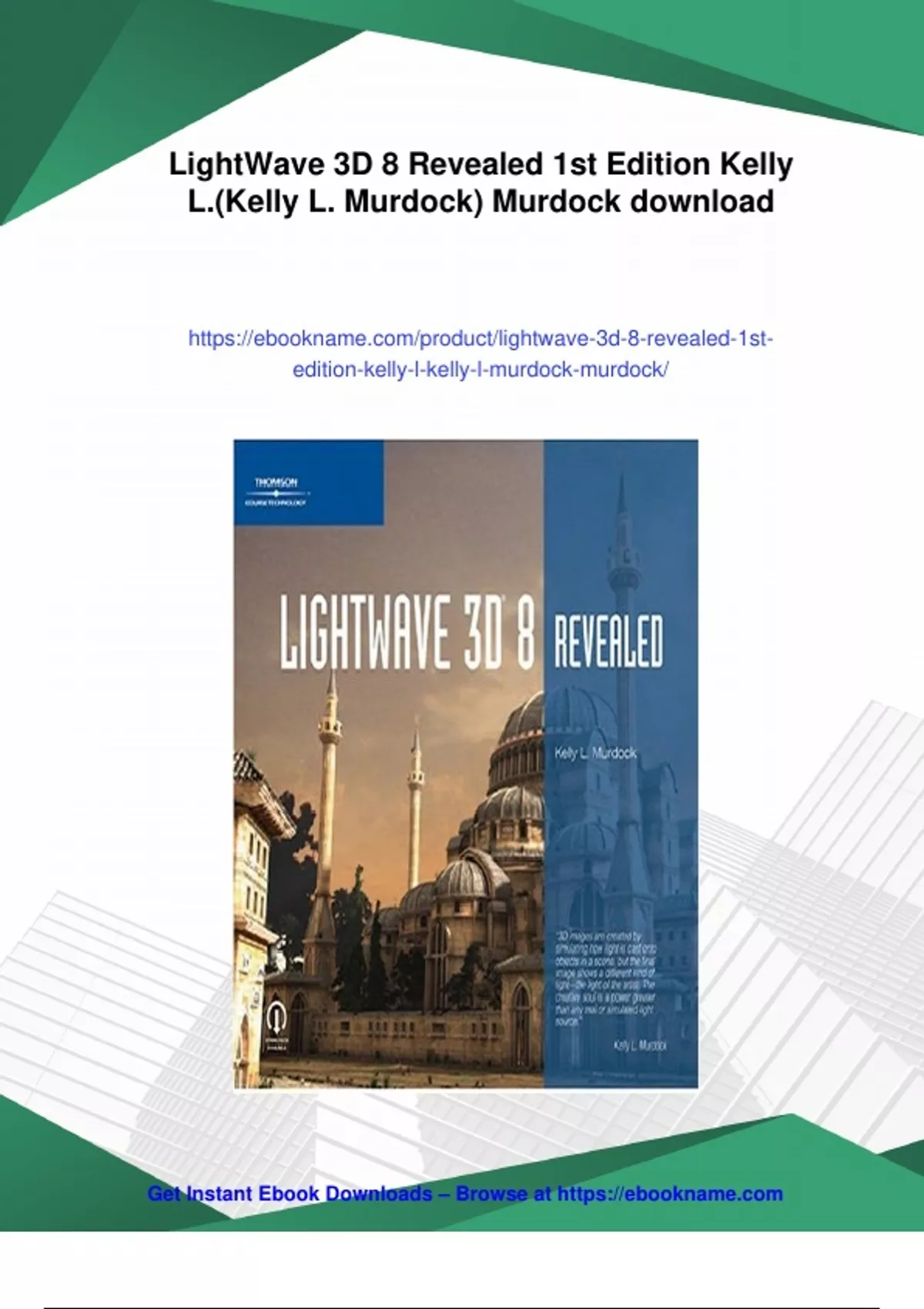 Summary LightWave 3D 8 Revealed 1st Edition Kelly L.(Kelly L. Murdock ...