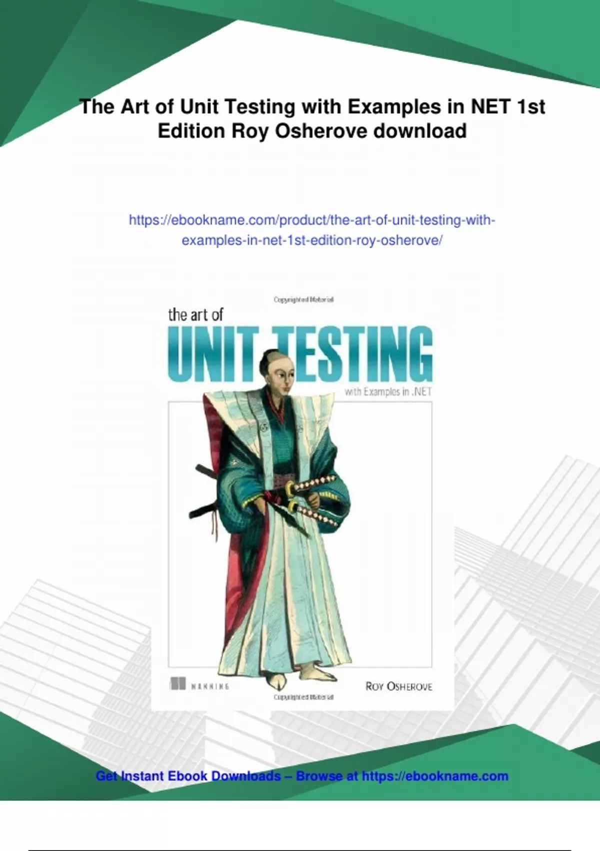 Summary The Art Of Unit Testing With Examples In Net 1st Edition Roy