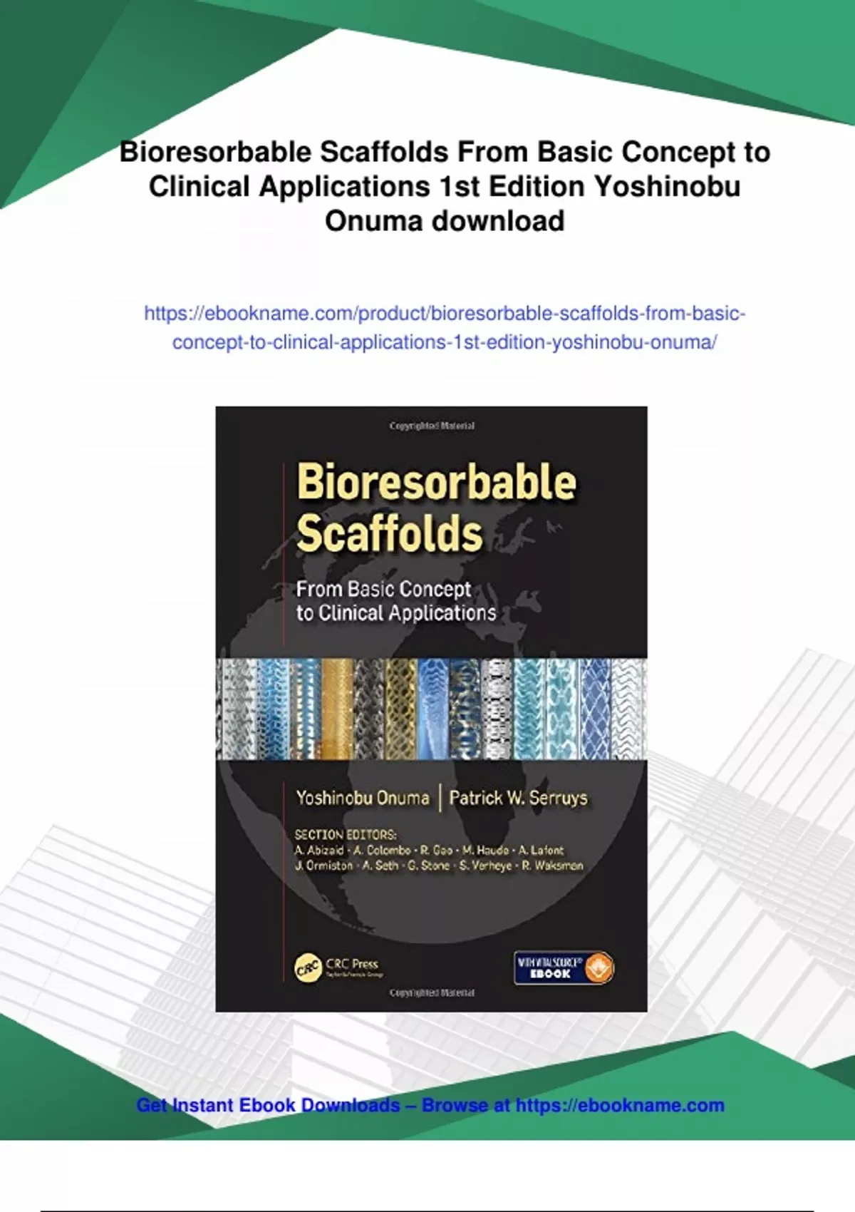 Summary Bioresorbable Scaffolds From Basic Concept to Clinical ...