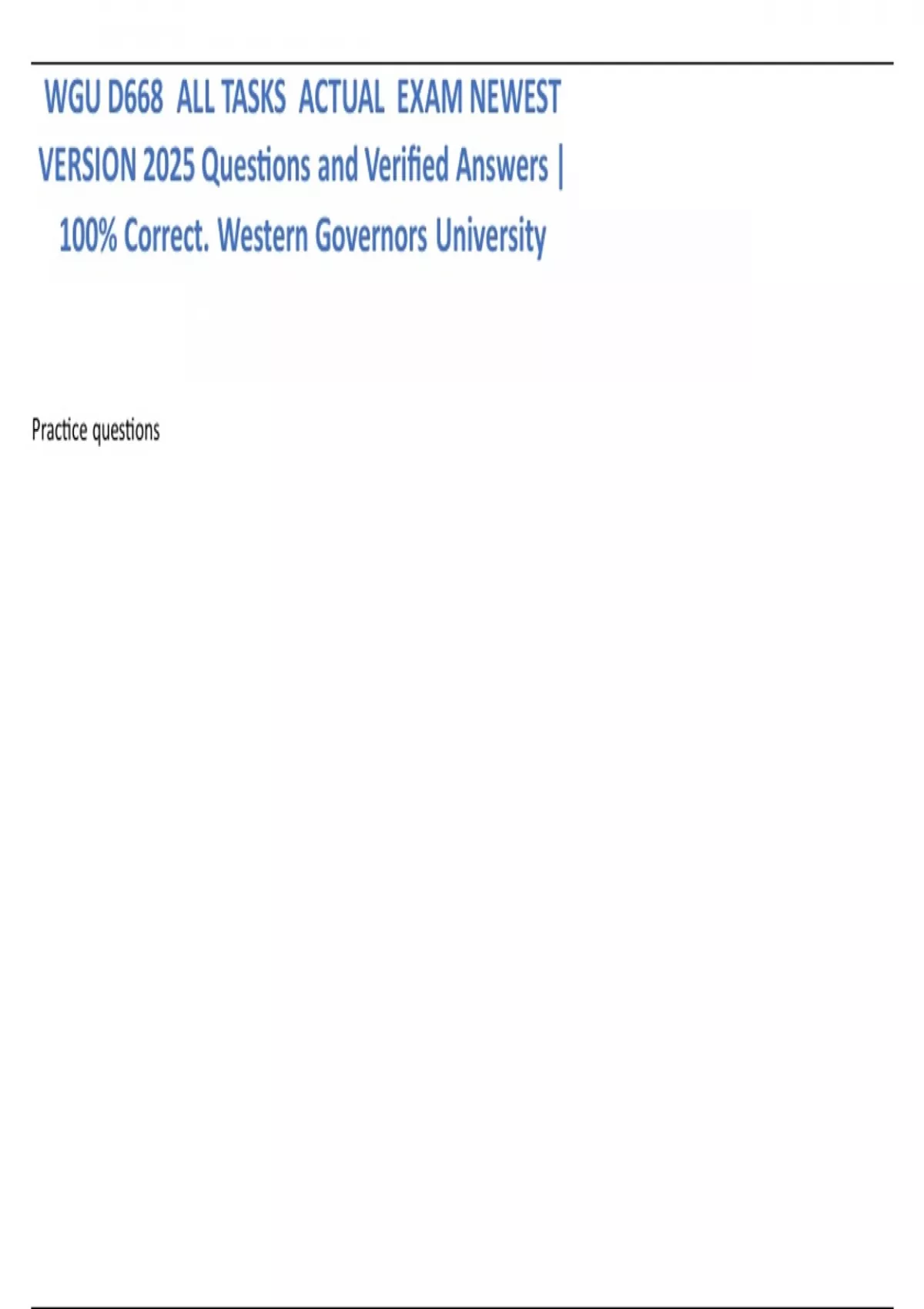 WGU D668 ALL TASKS ACTUAL EXAM NEWEST VERSION 2025 Questions and Verified Answers | 100% Correct ...