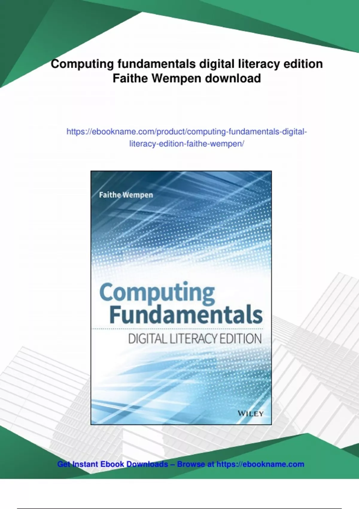Summary Computing fundamentals digital literacy edition Faithe Wempen ...