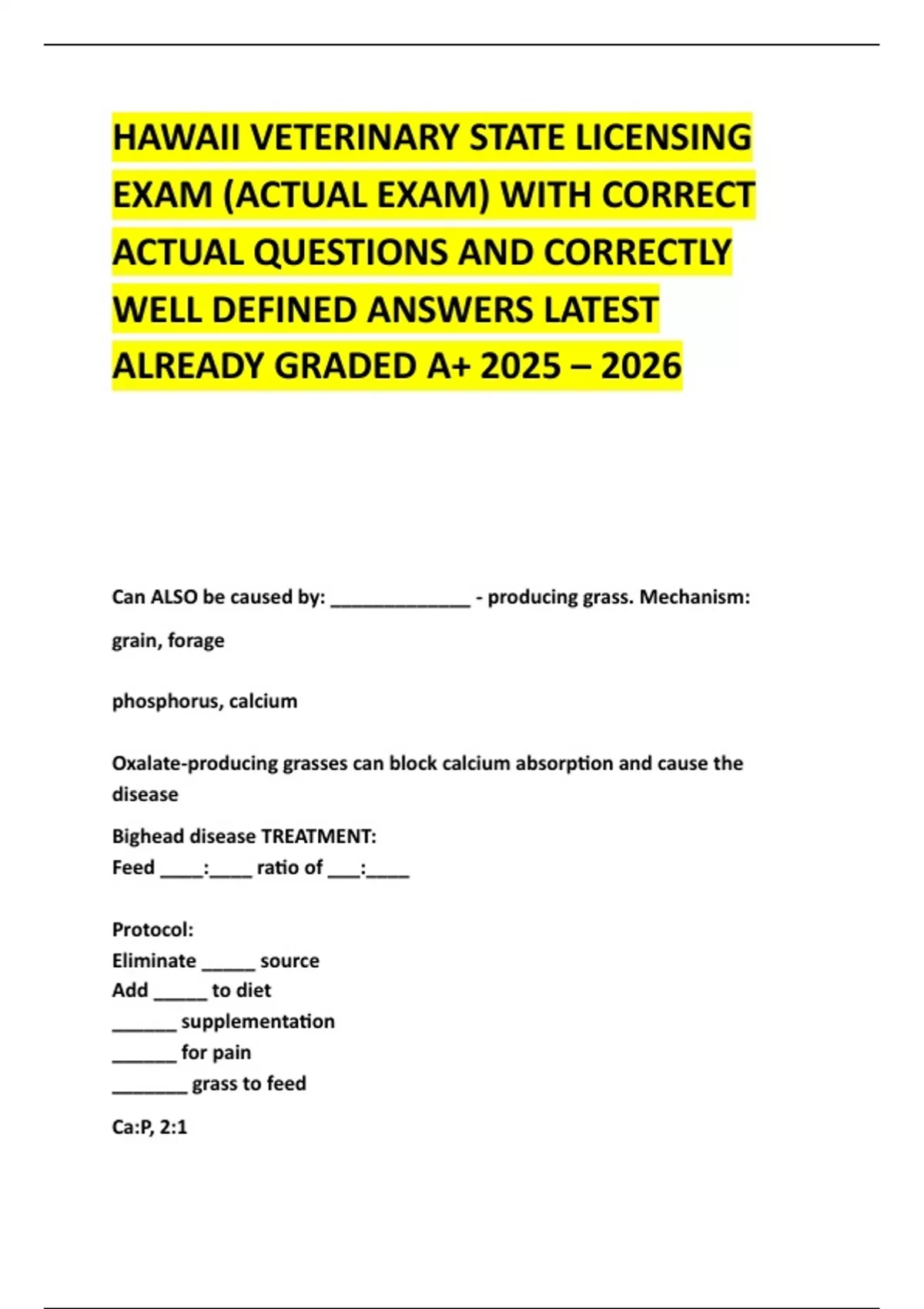 HAWAII VETERINARY STATE LICENSING EXAM (ACTUAL EXAM) WITH CORRECT ...