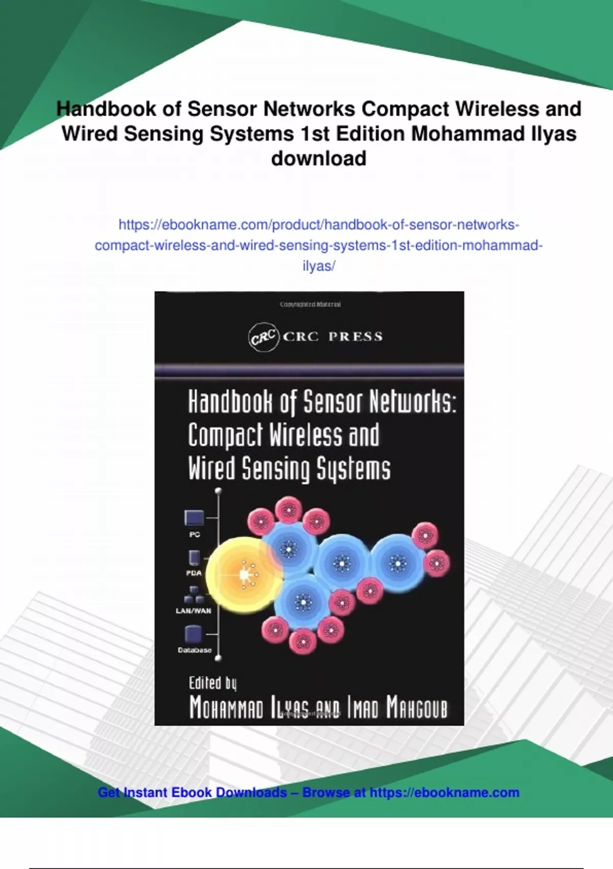 Summary Handbook of Sensor Networks Compact Wireless and Wired Sensing Systems 1st Edition ...