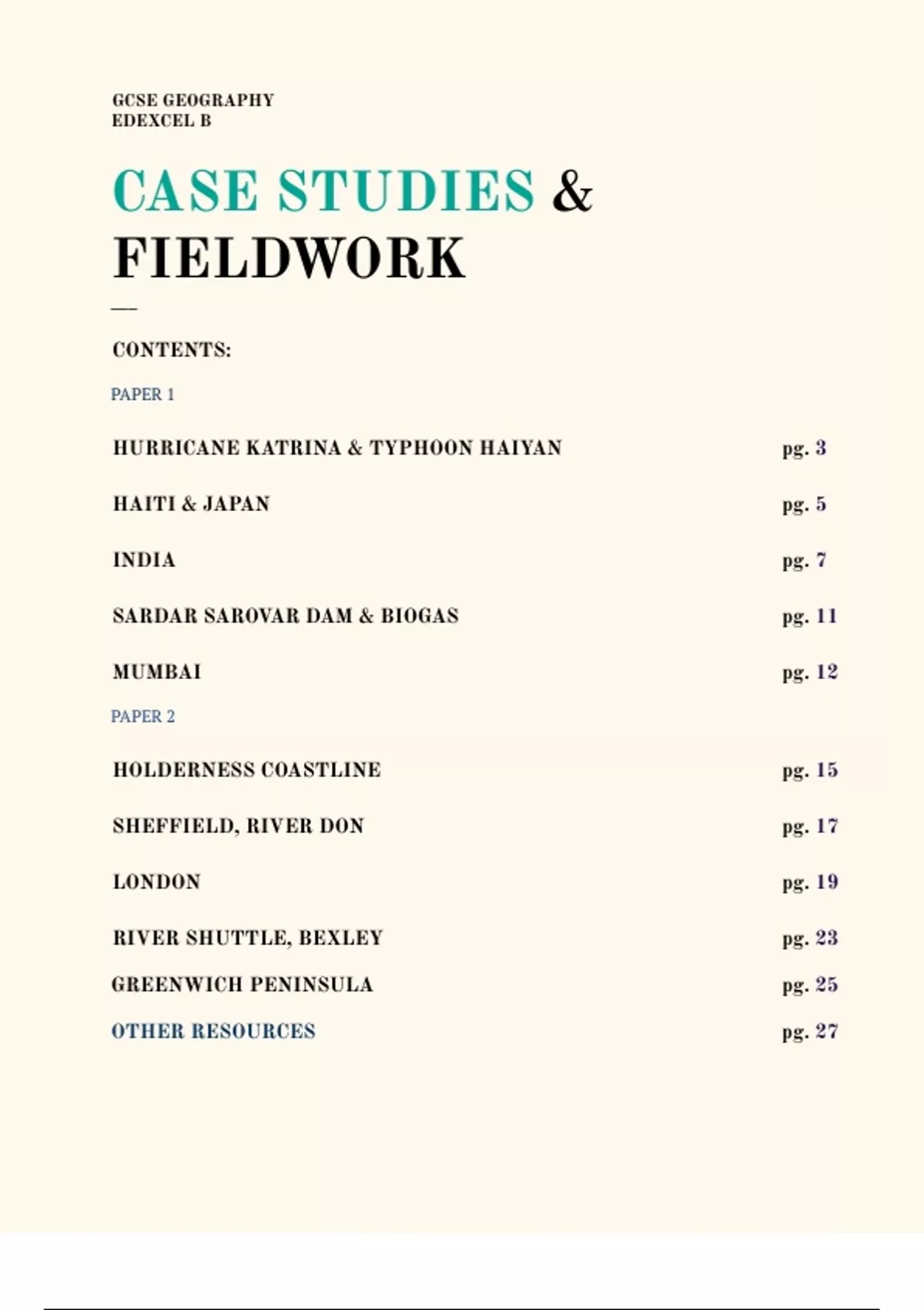 Summary GCSE EDEXCEL B GEOGRAPHY (ALL THE CASE STUDIES YOU NEED TO KNOW ...