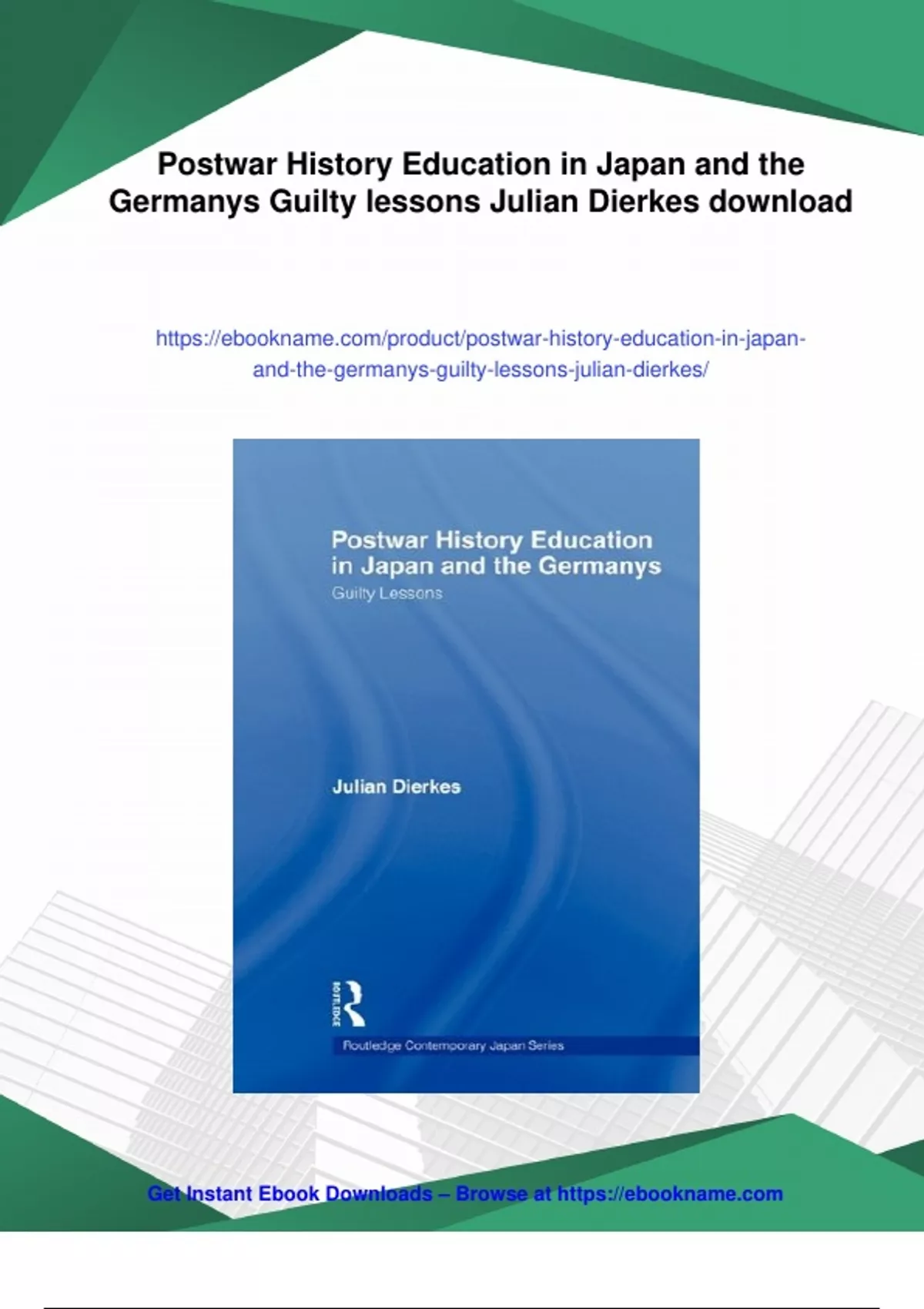 Summary Postwar History Education in Japan and the Germanys Guilty ...
