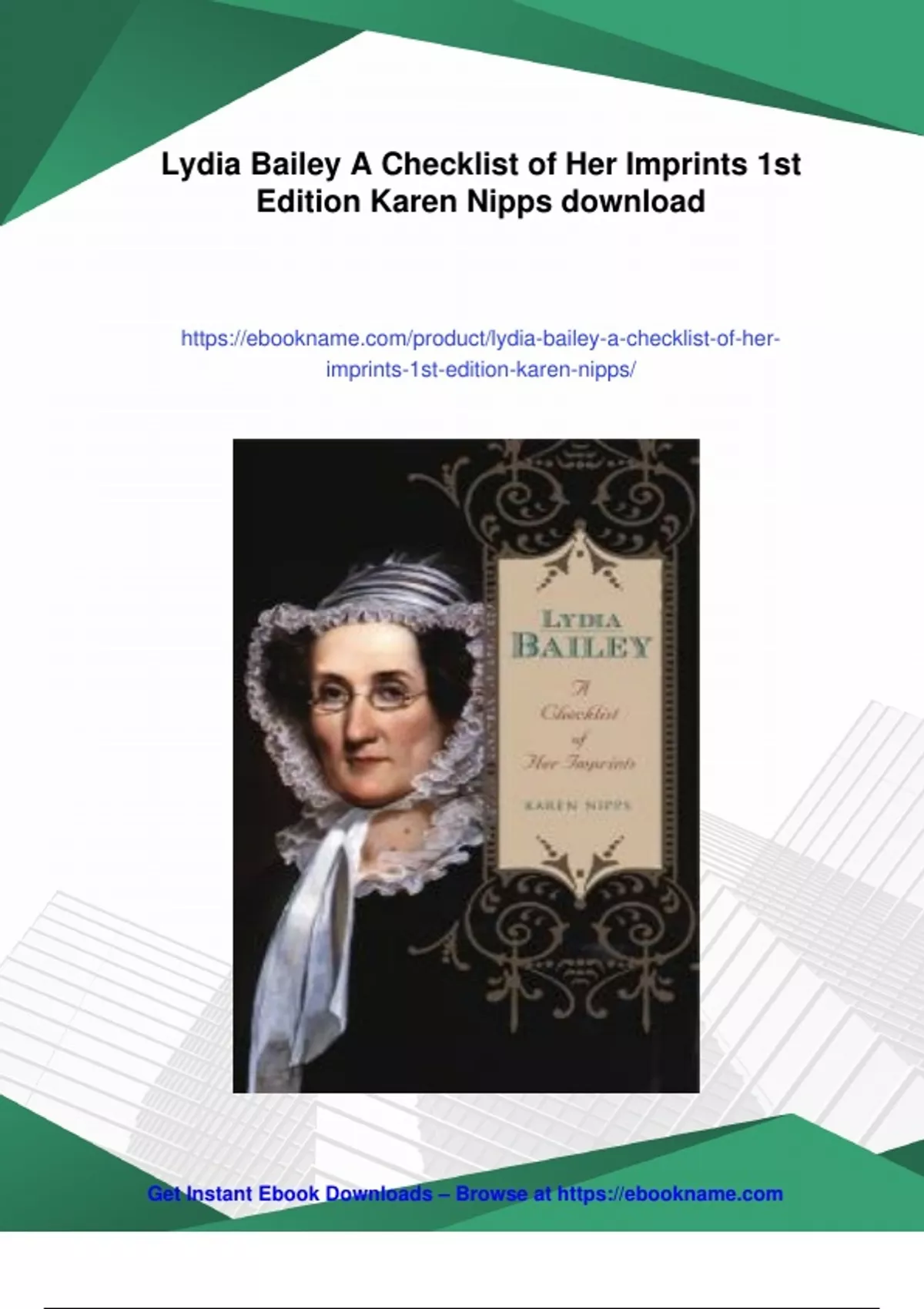 Summary Lydia Bailey A Checklist of Her Imprints 1st Edition Karen ...