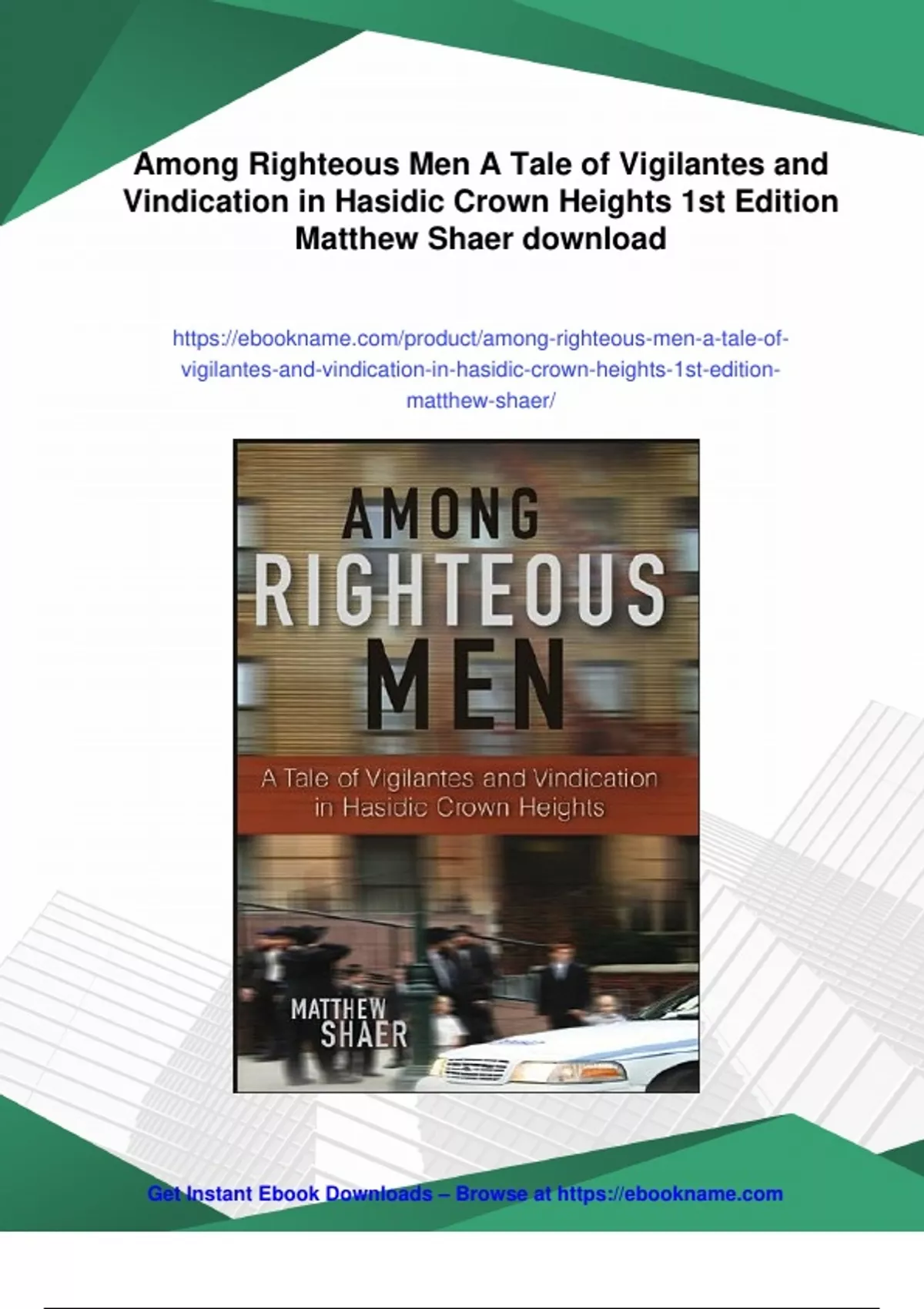 Summary Among Righteous Men A Tale of Vigilantes and Vindication in ...