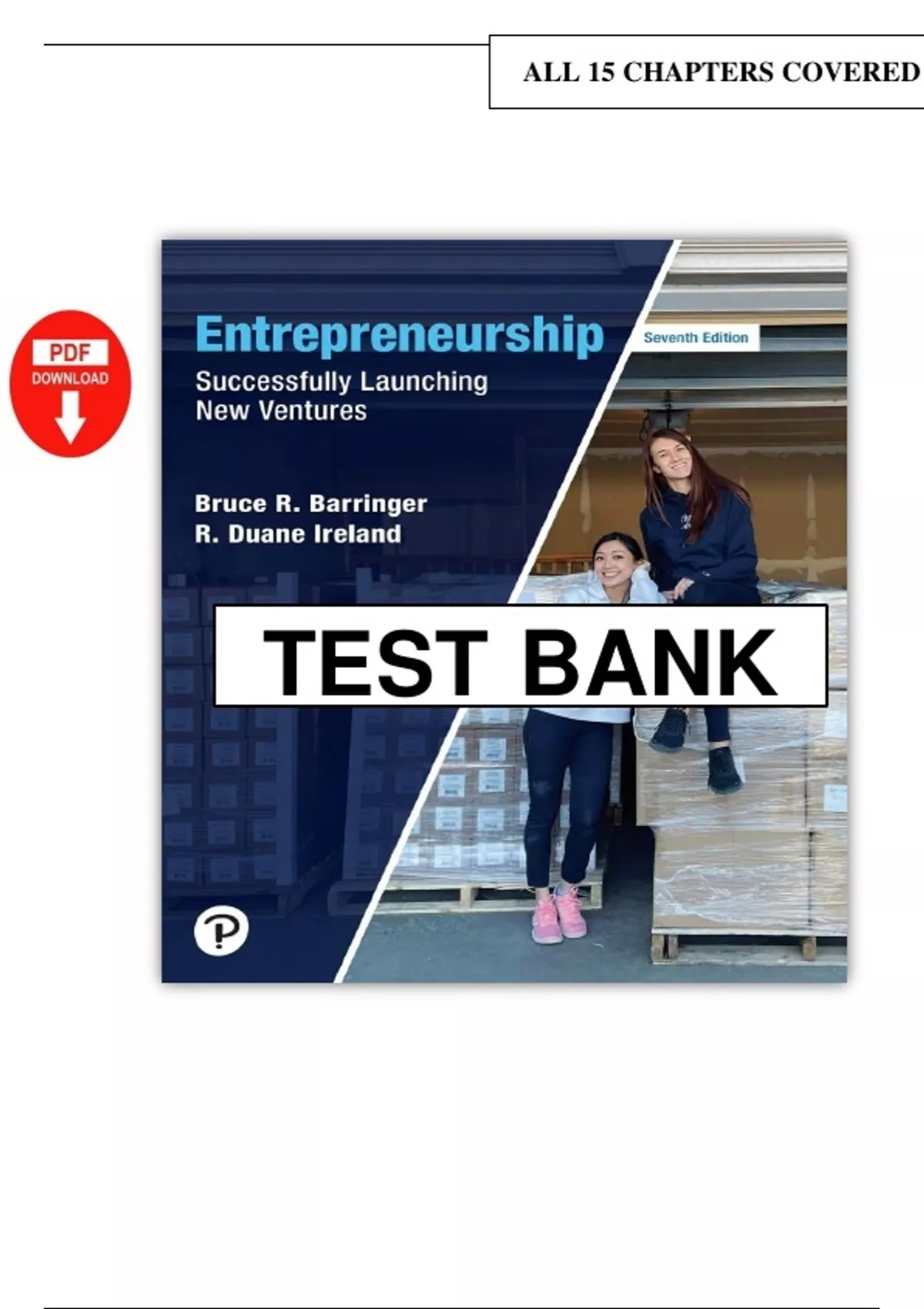 Entrepreneurship: Successfully Launching New Ventures – Barringer, 7th ...