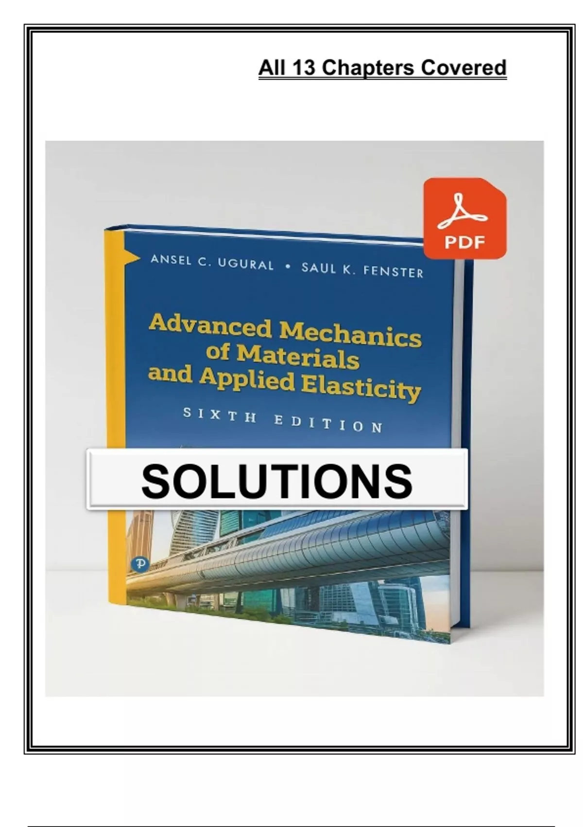 Advanced Mechanics of Materials and Applied Elasticity 6th Edition (2020) Solution Manual ...