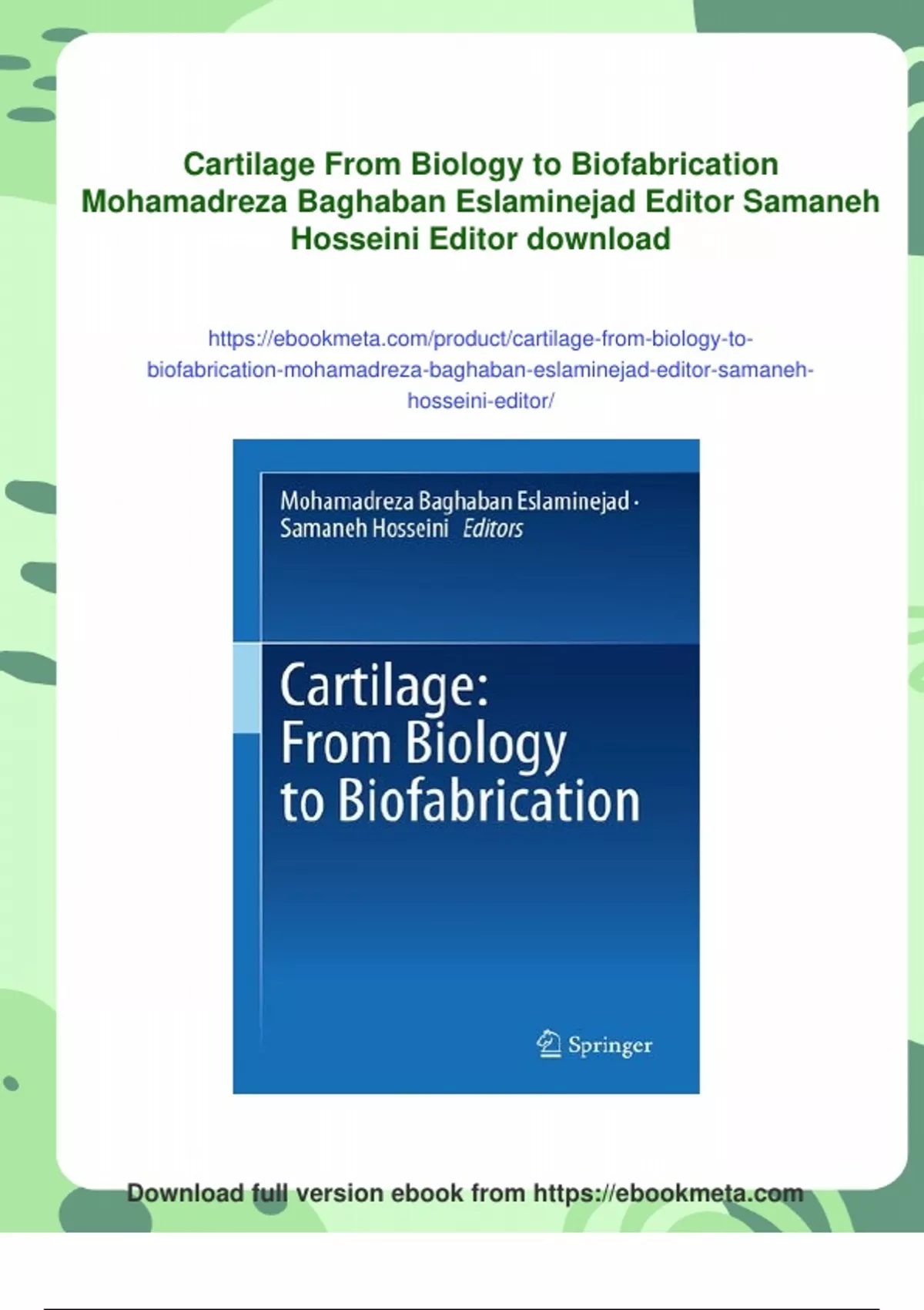 Summary Cartilage From Biology to Biofabrication Mohamadreza Baghaban ...
