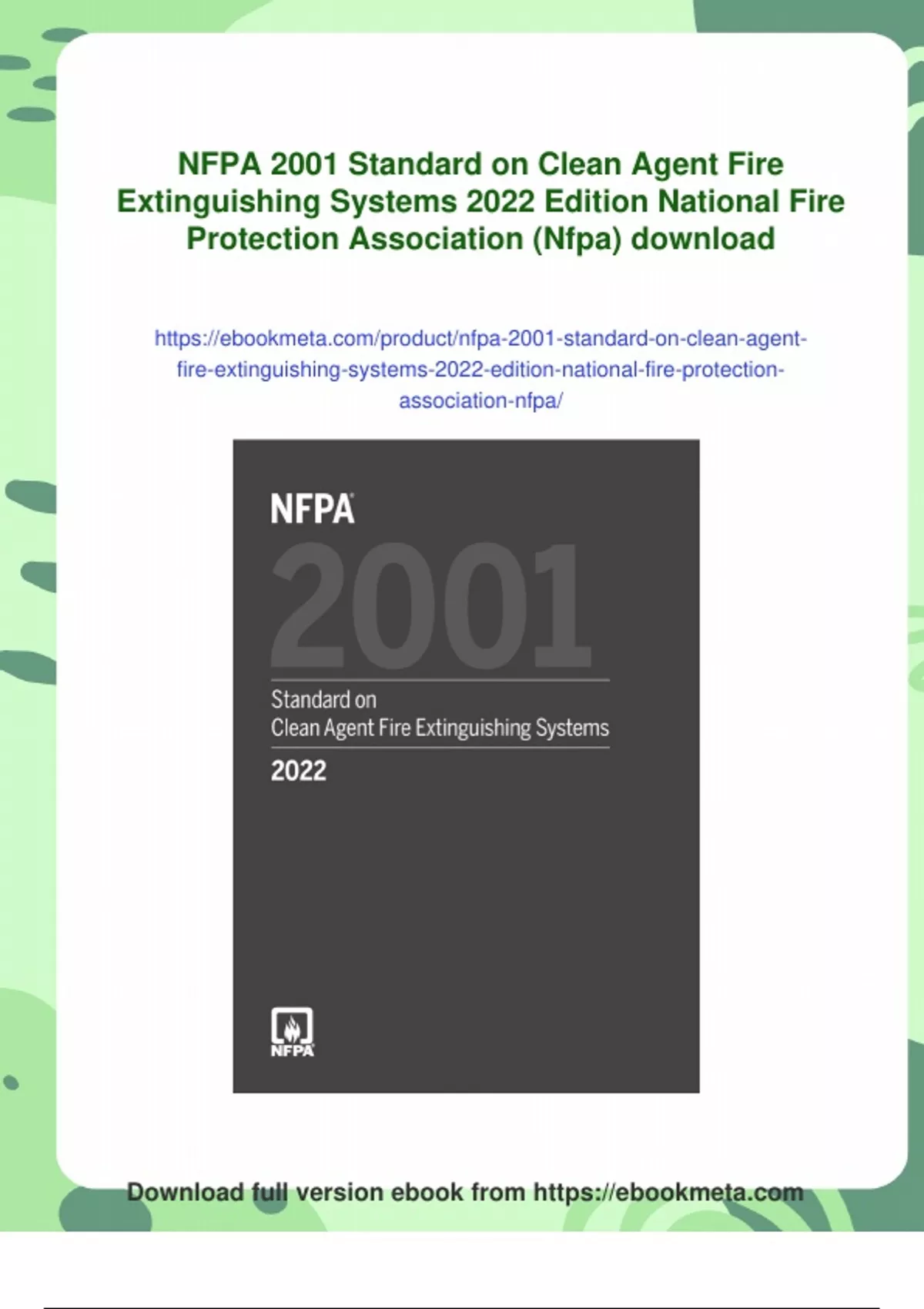 Summary NFPA 2001 Standard on Clean Agent Fire Extinguishing Systems ...