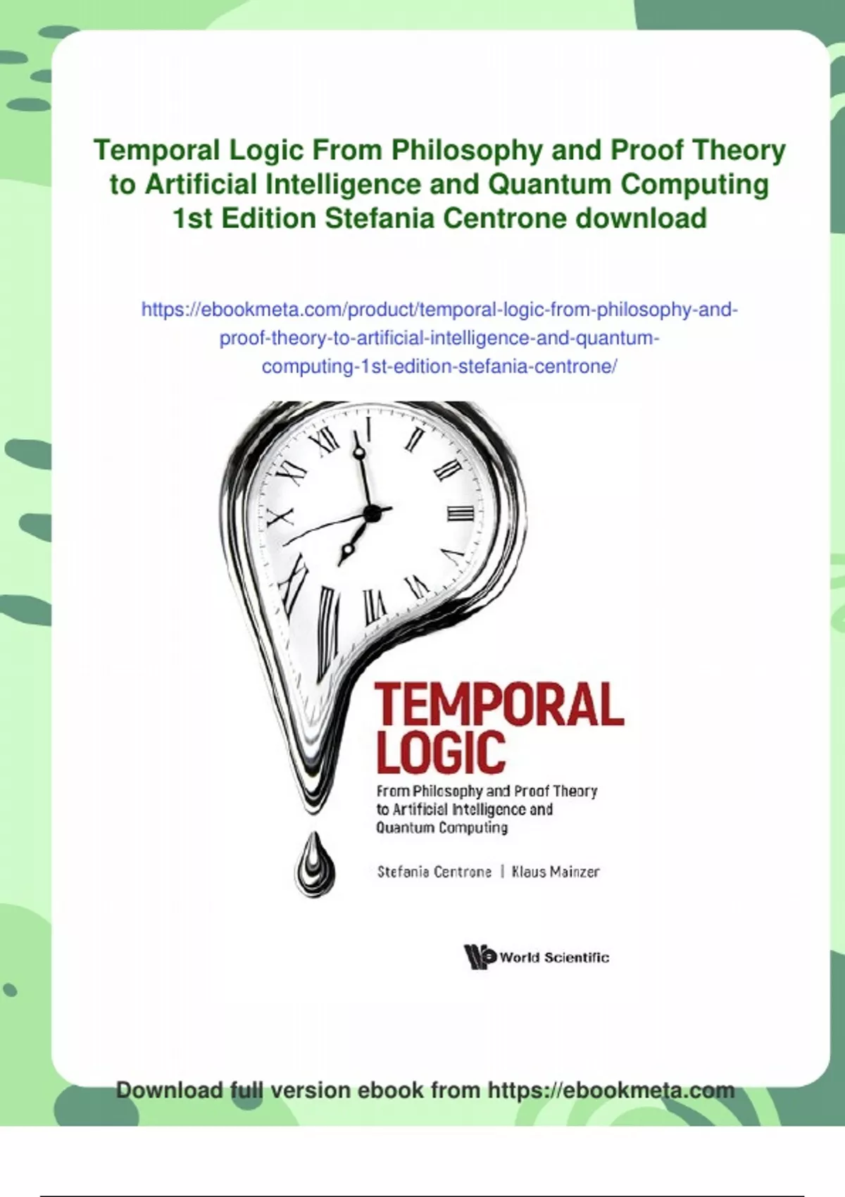 Summary Temporal Logic From Philosophy and Proof Theory to Artificial Intelligence and Quantum ...