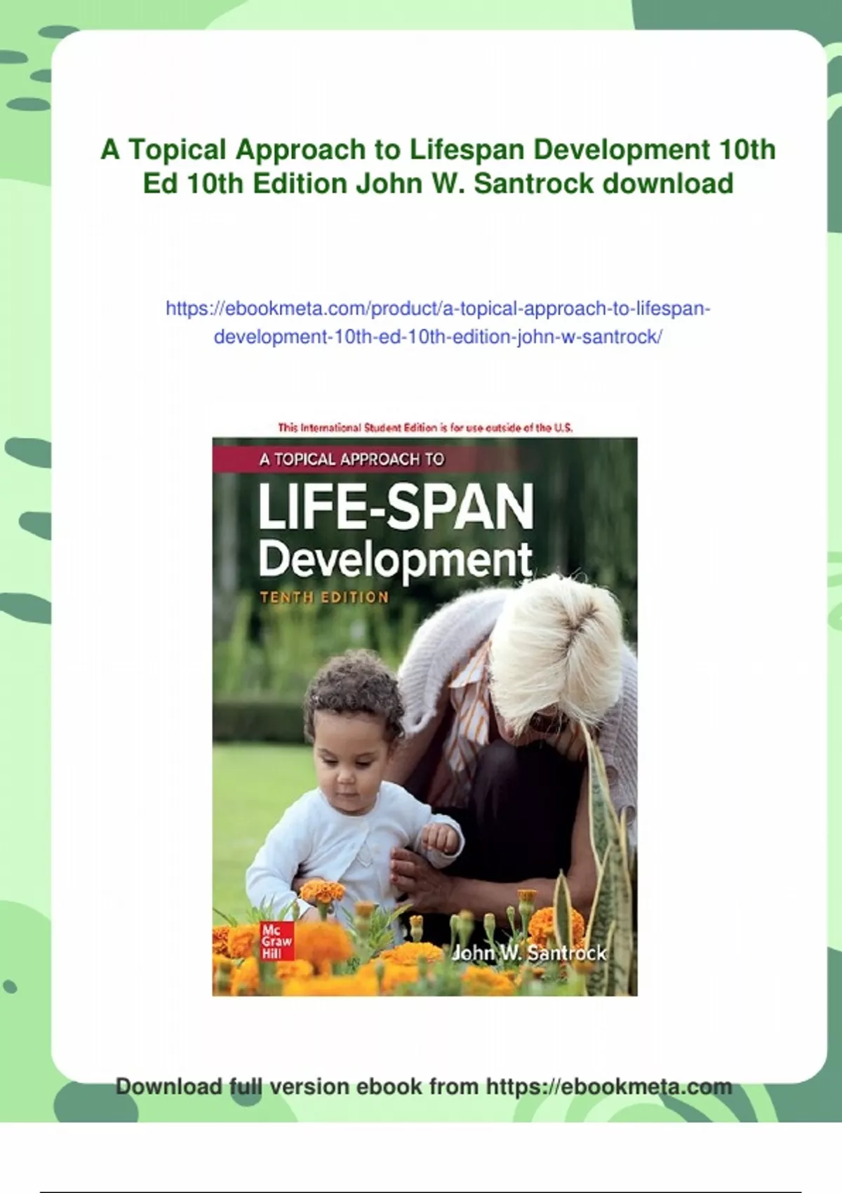 Summary A Topical Approach to Lifespan Development 10th Ed 10th Edition ...