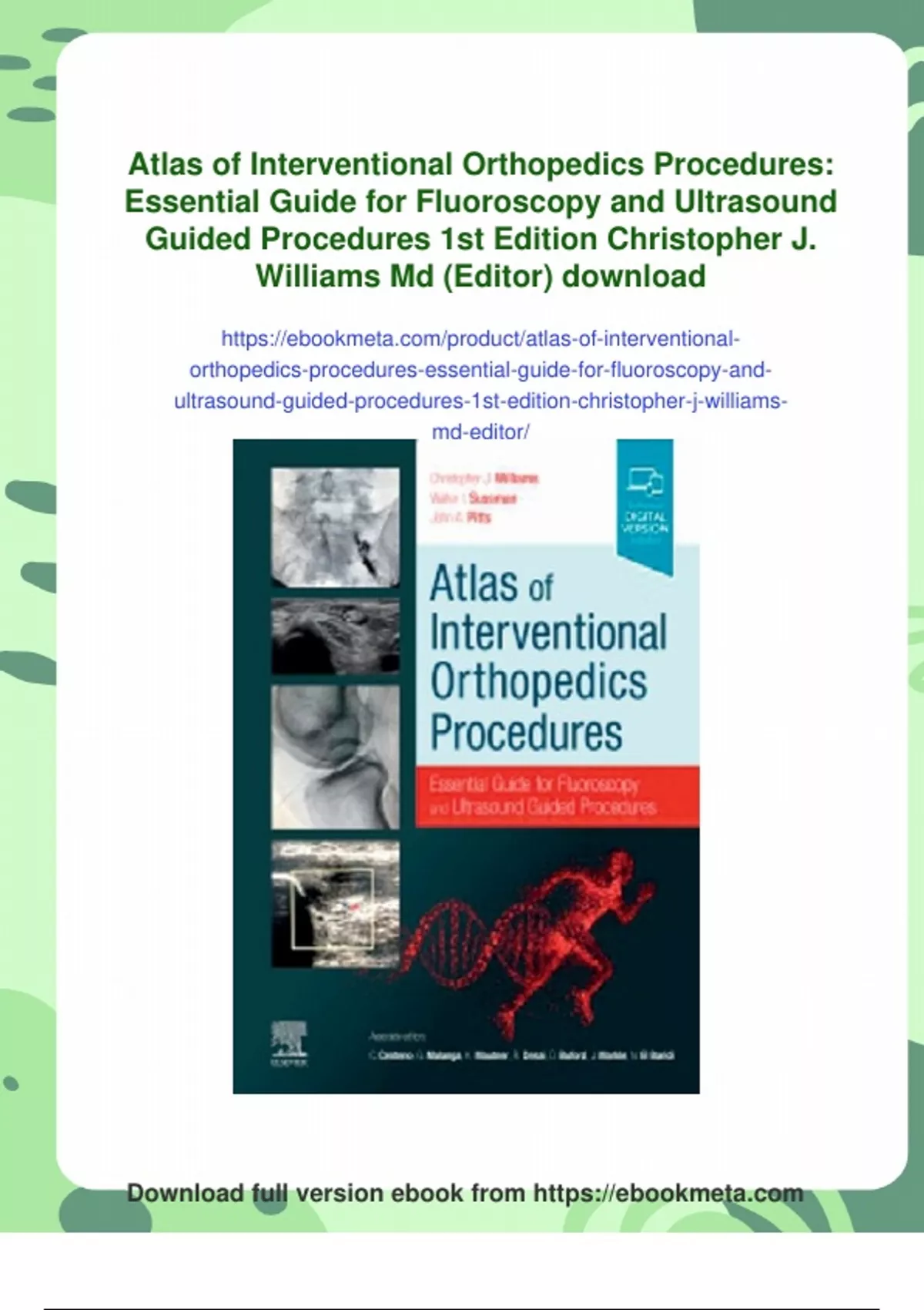 Summary Atlas of Interventional Orthopedics Procedures: Essential Guide ...