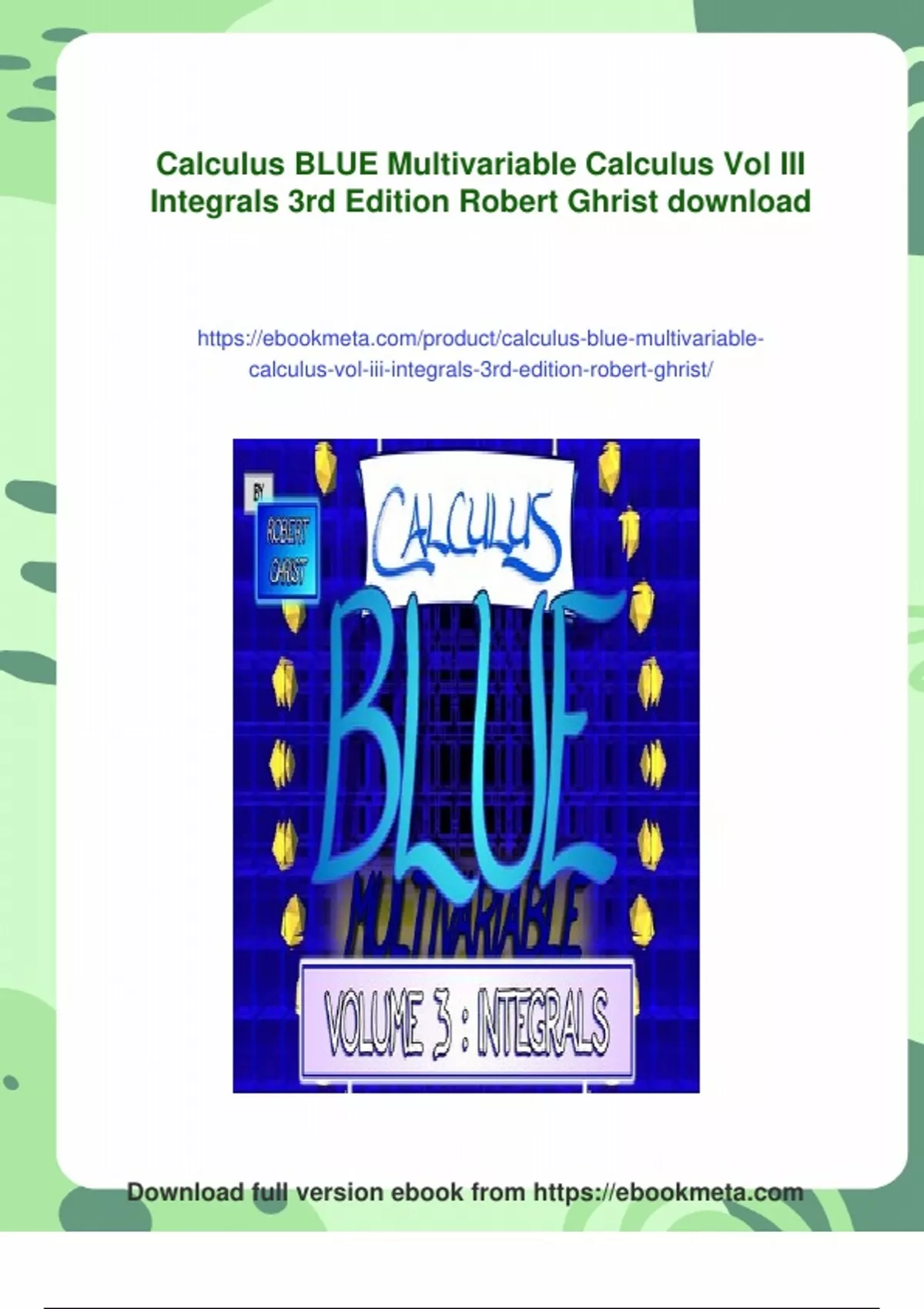 Summary Calculus BLUE Multivariable Calculus Vol III Integrals 3rd ...