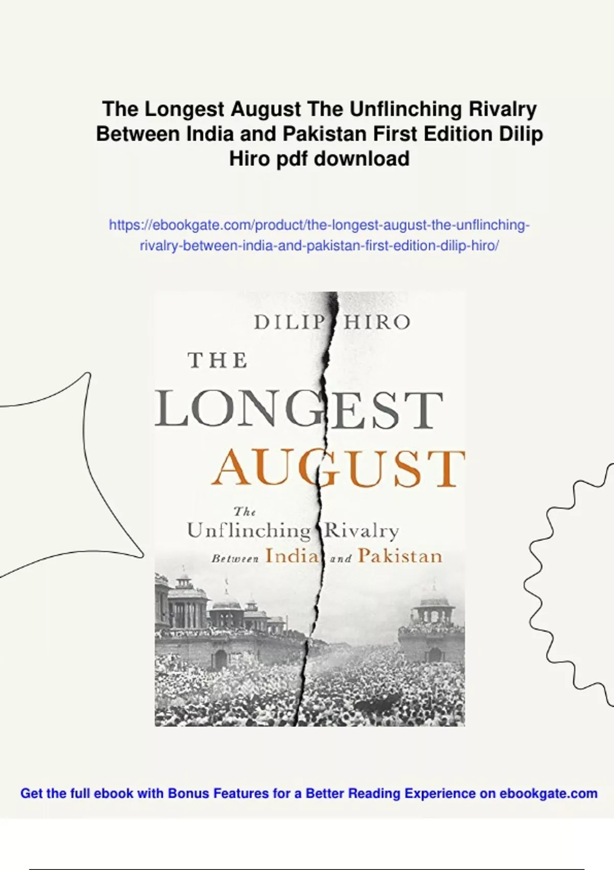 Summary The Longest August The Unflinching Rivalry Between India and ...