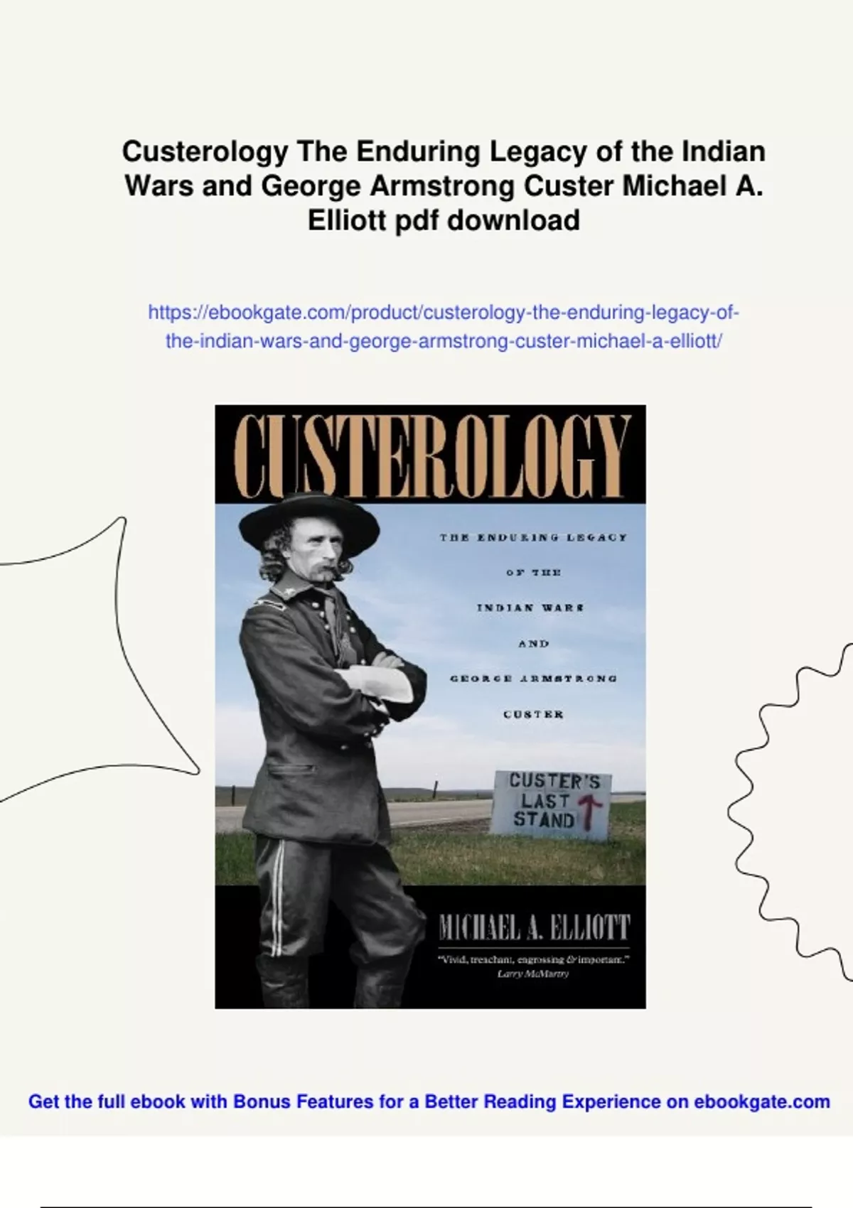 Summary Custerology The Enduring Legacy of the Indian Wars and George ...