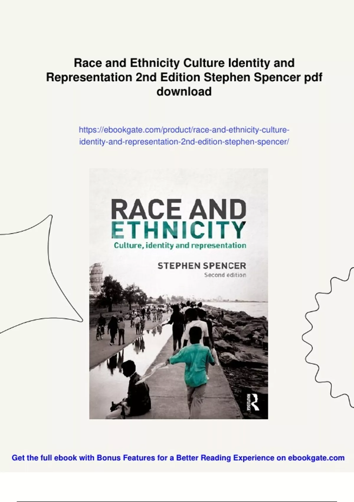 Summary Race and Ethnicity Culture Identity and Representation 2nd ...