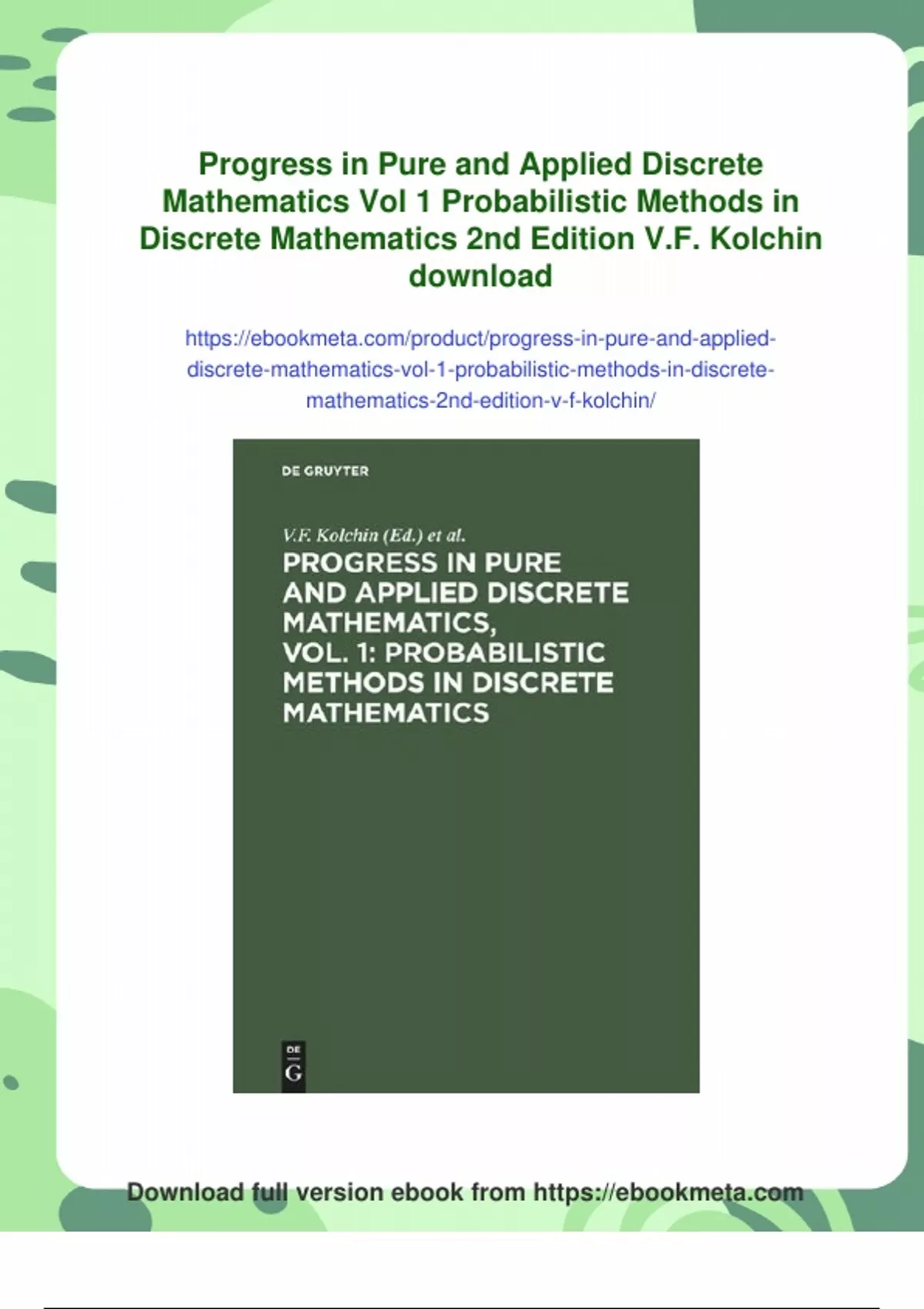 Summary Progress in Pure and Applied Discrete Mathematics Vol 1 Probabilistic Methods in ...