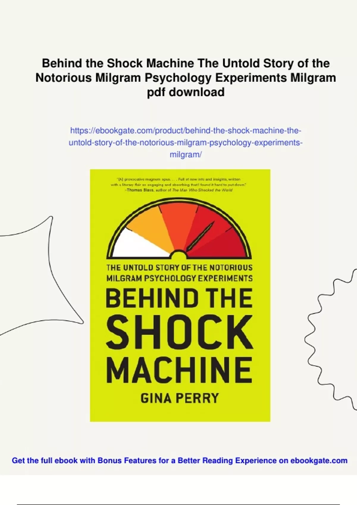 Summary Behind the Shock Machine The Untold Story of the Notorious ...