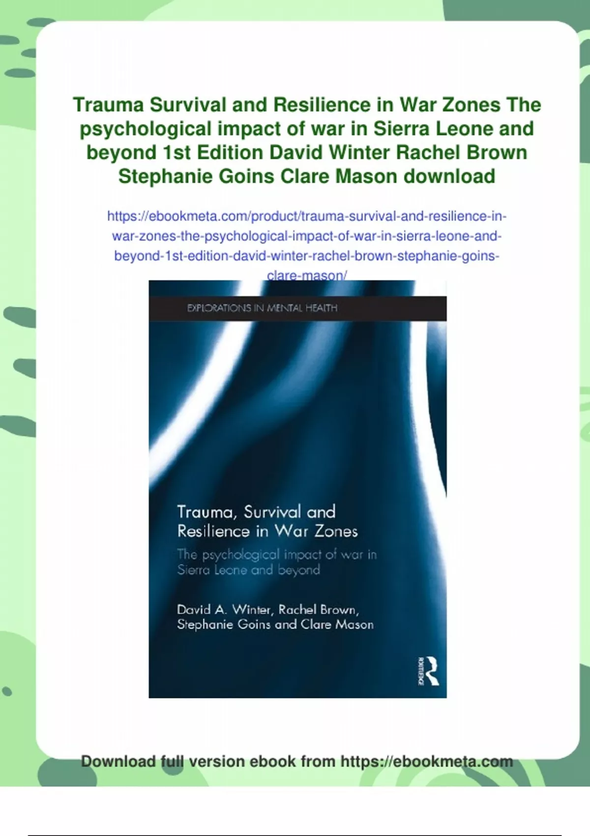 Summary Trauma Survival and Resilience in War Zones The psychological ...