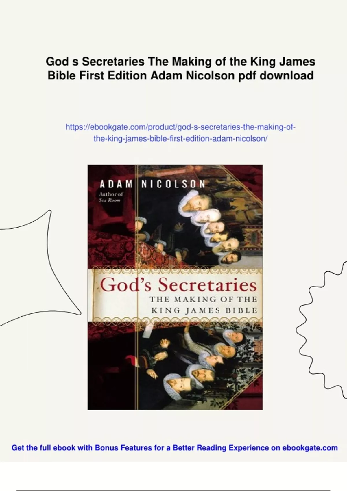 Summary God s Secretaries The Making of the King James Bible First ...