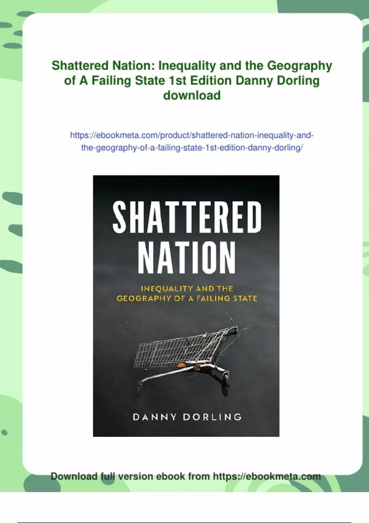 Summary Shattered Nation: Inequality and the Geography of A Failing ...