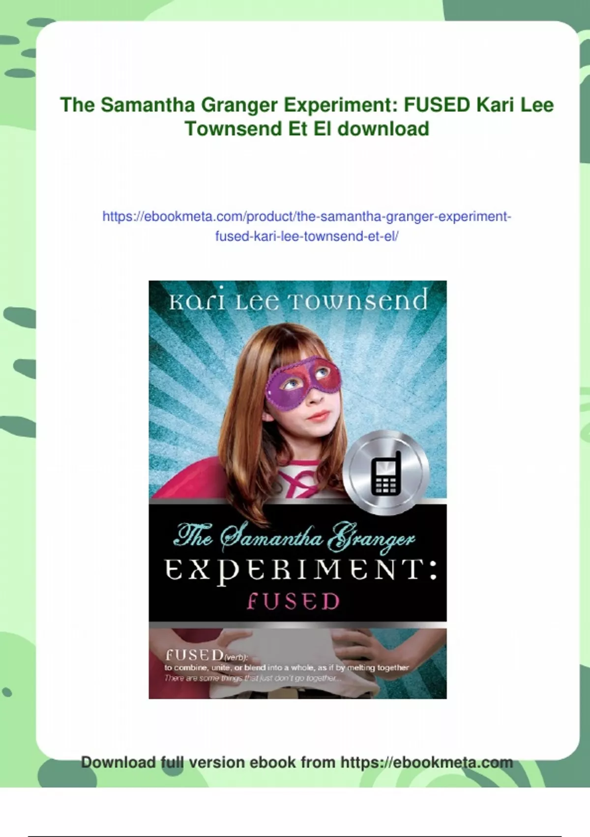 Summary The Samantha Granger Experiment: FUSED Kari Lee Townsend Et El ...
