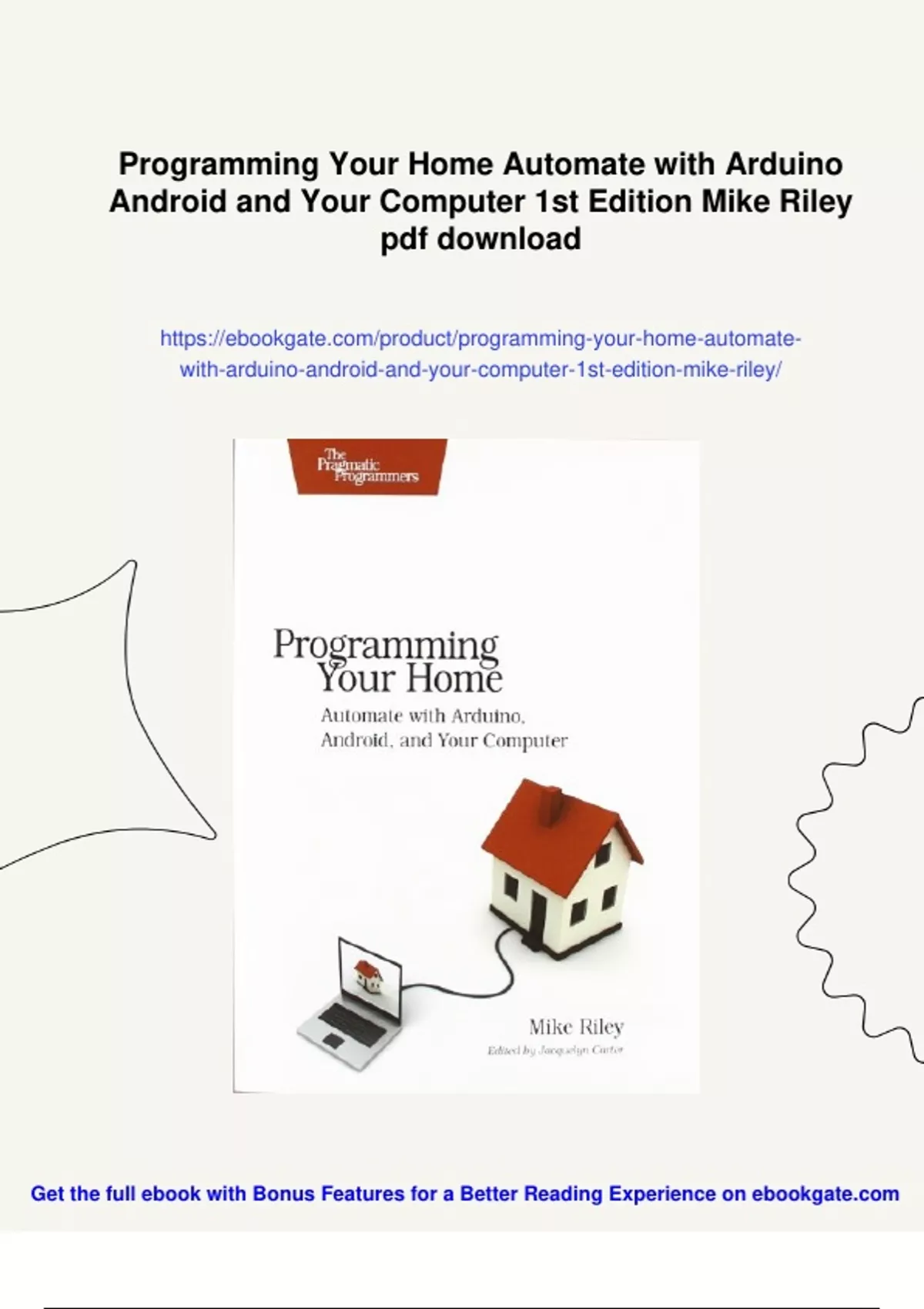 Summary Programming Your Home Automate with Arduino Android and Your Computer 1st Edition Mike ...