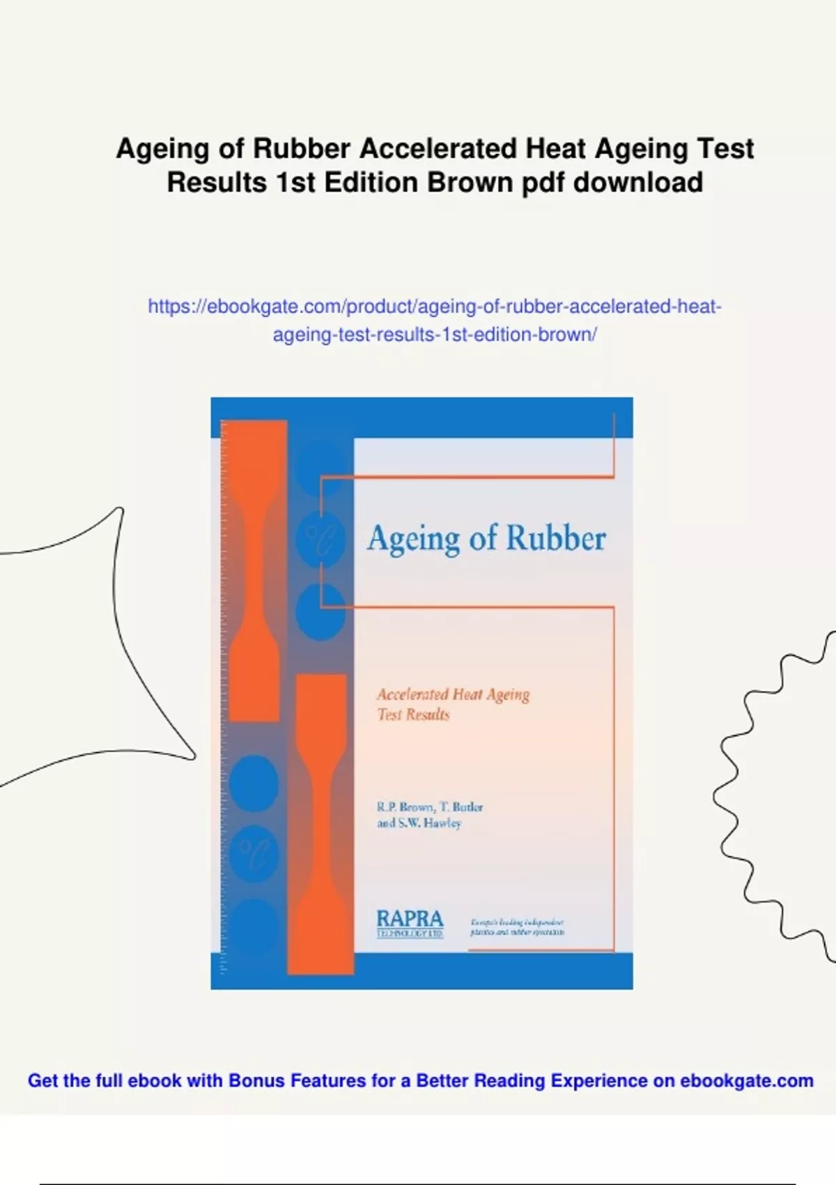 Summary Ageing of Rubber Accelerated Heat Ageing Test Results 1st ...
