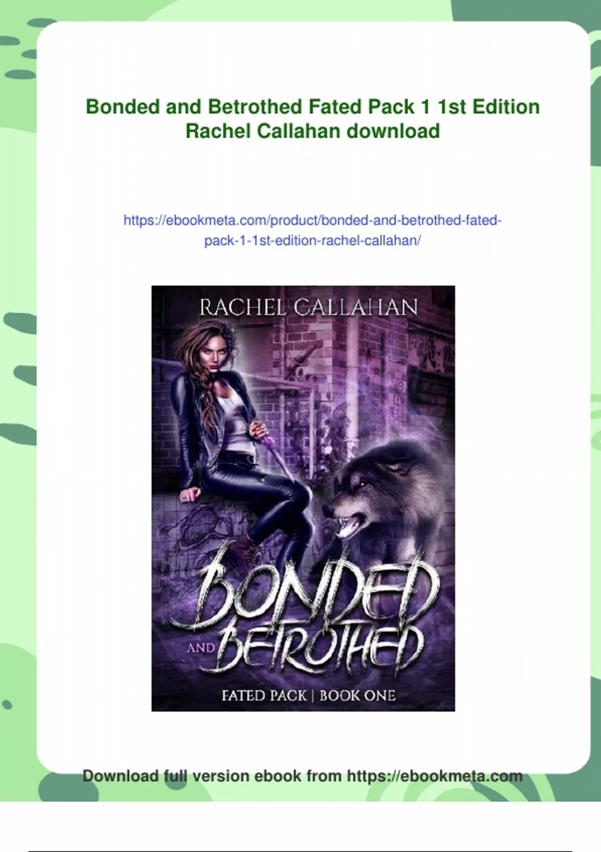 Summary Bonded and Betrothed Fated Pack 1 1st Edition Rachel Callahan ...