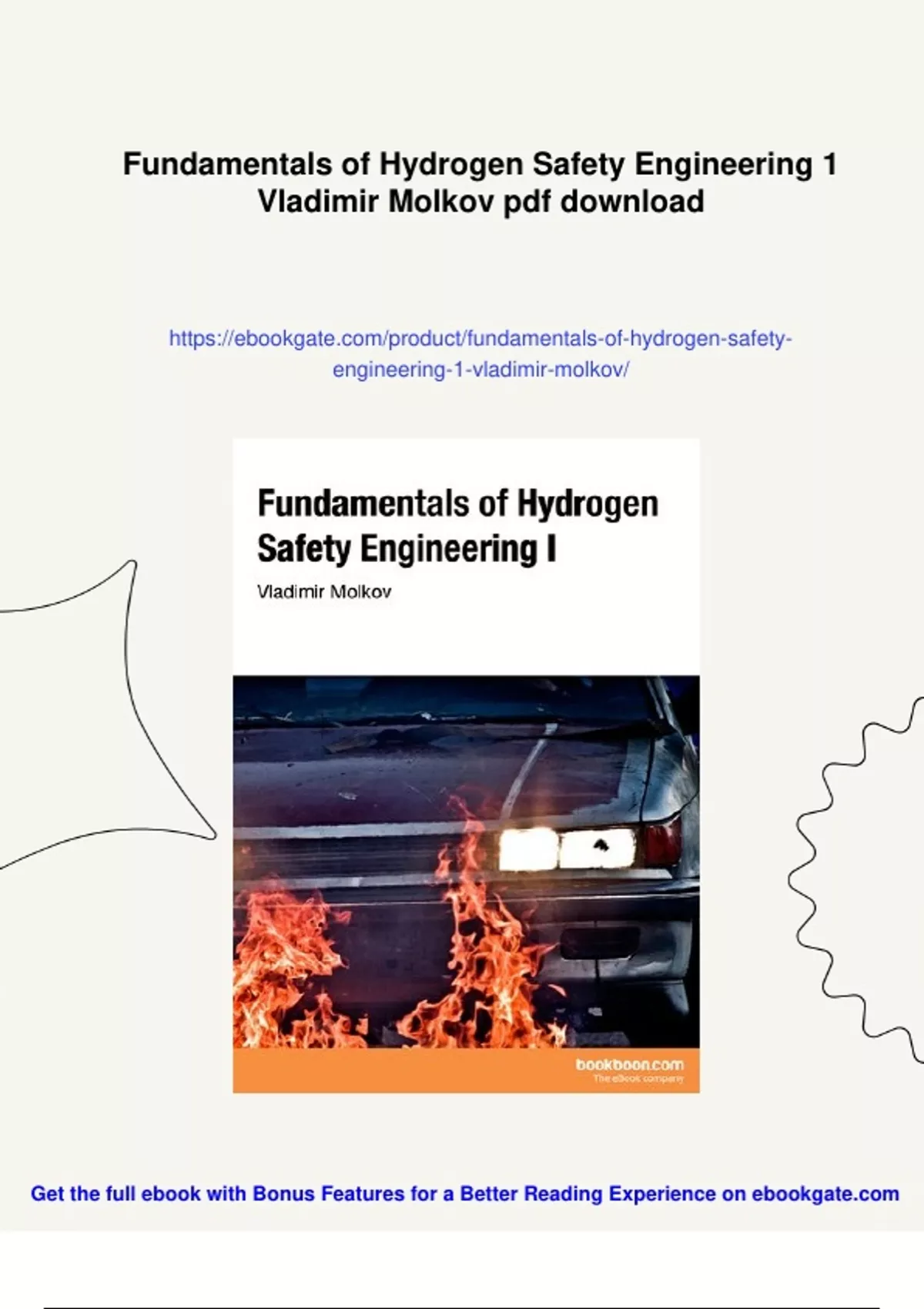 Summary Fundamentals of Hydrogen Safety Engineering 1 Vladimir Molkov ...