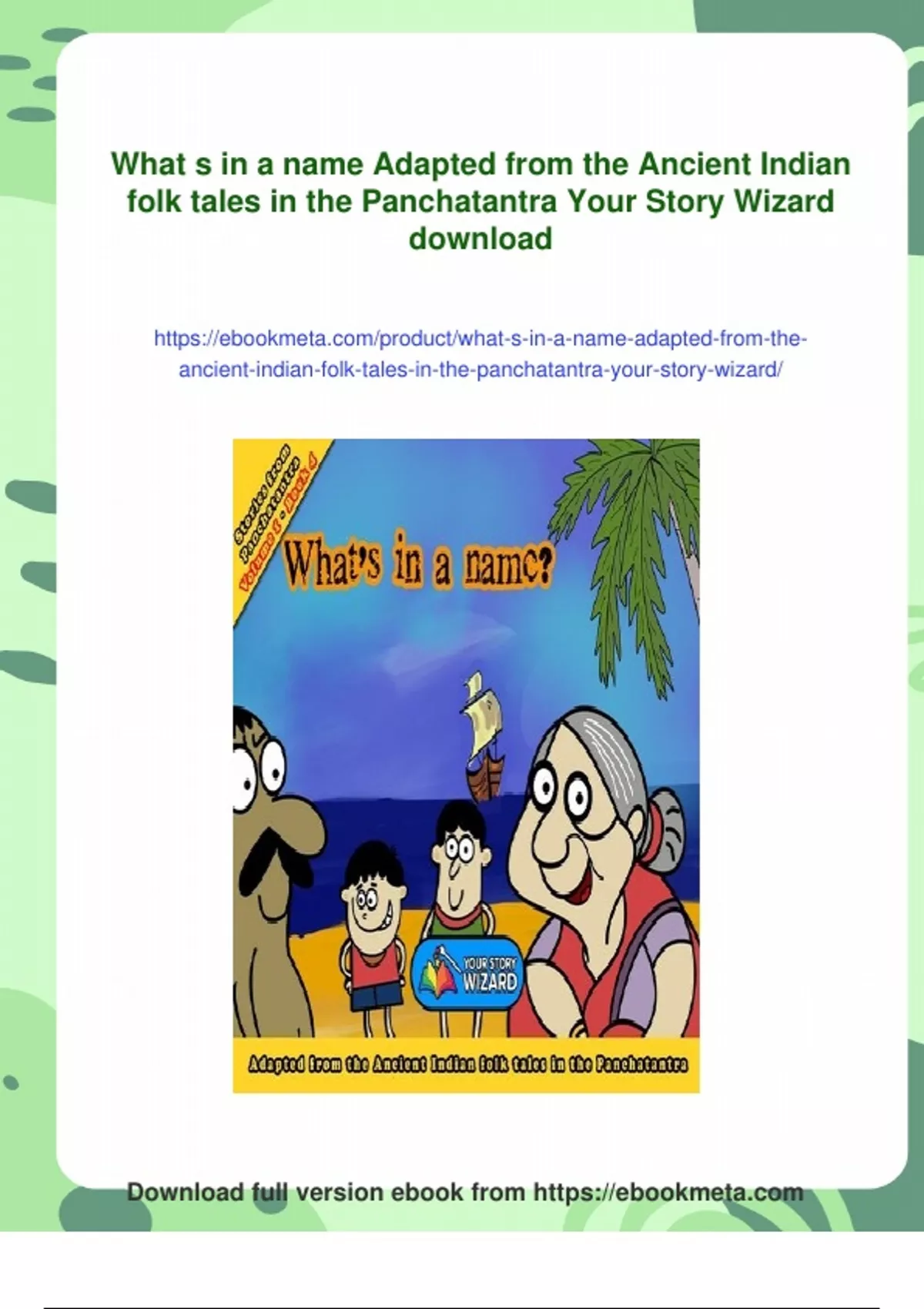 Summary What s in a name Adapted from the Ancient Indian folk tales in ...