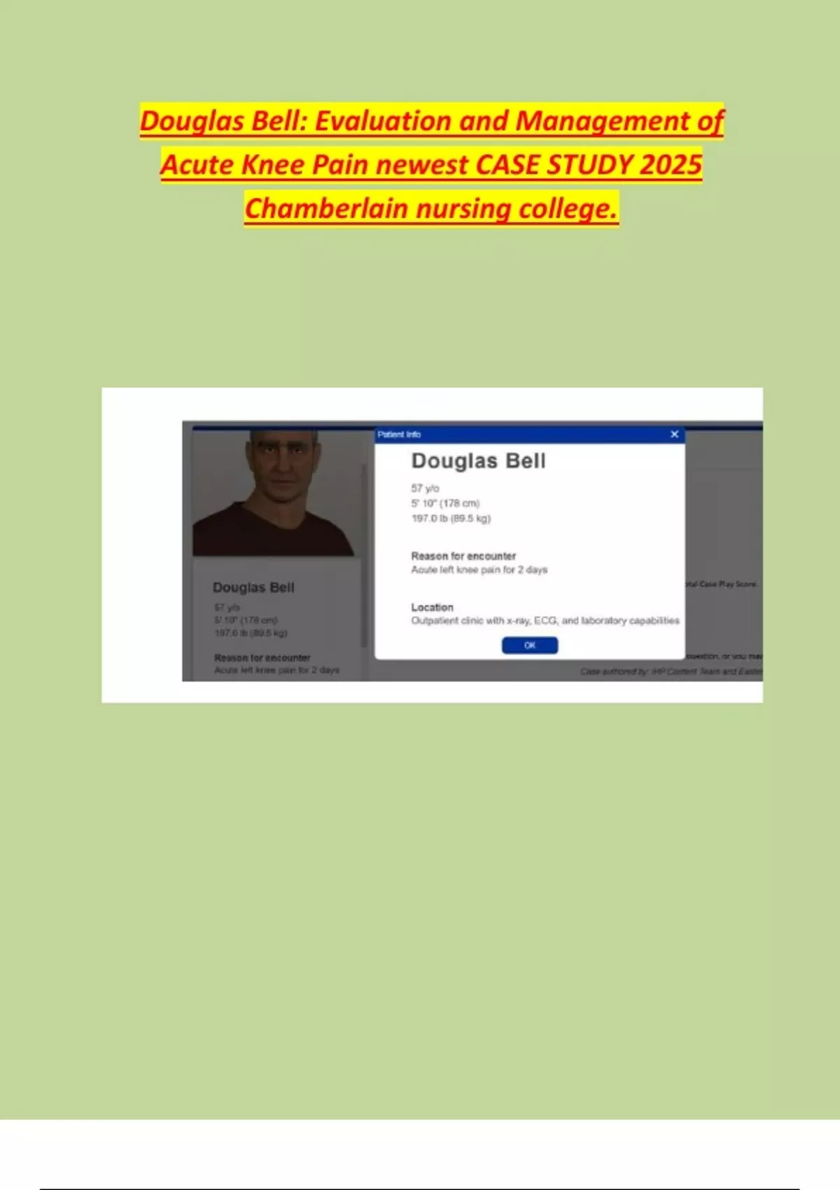 Douglas Bell: Evaluation and Management of Acute Knee Pain newest CASE ...