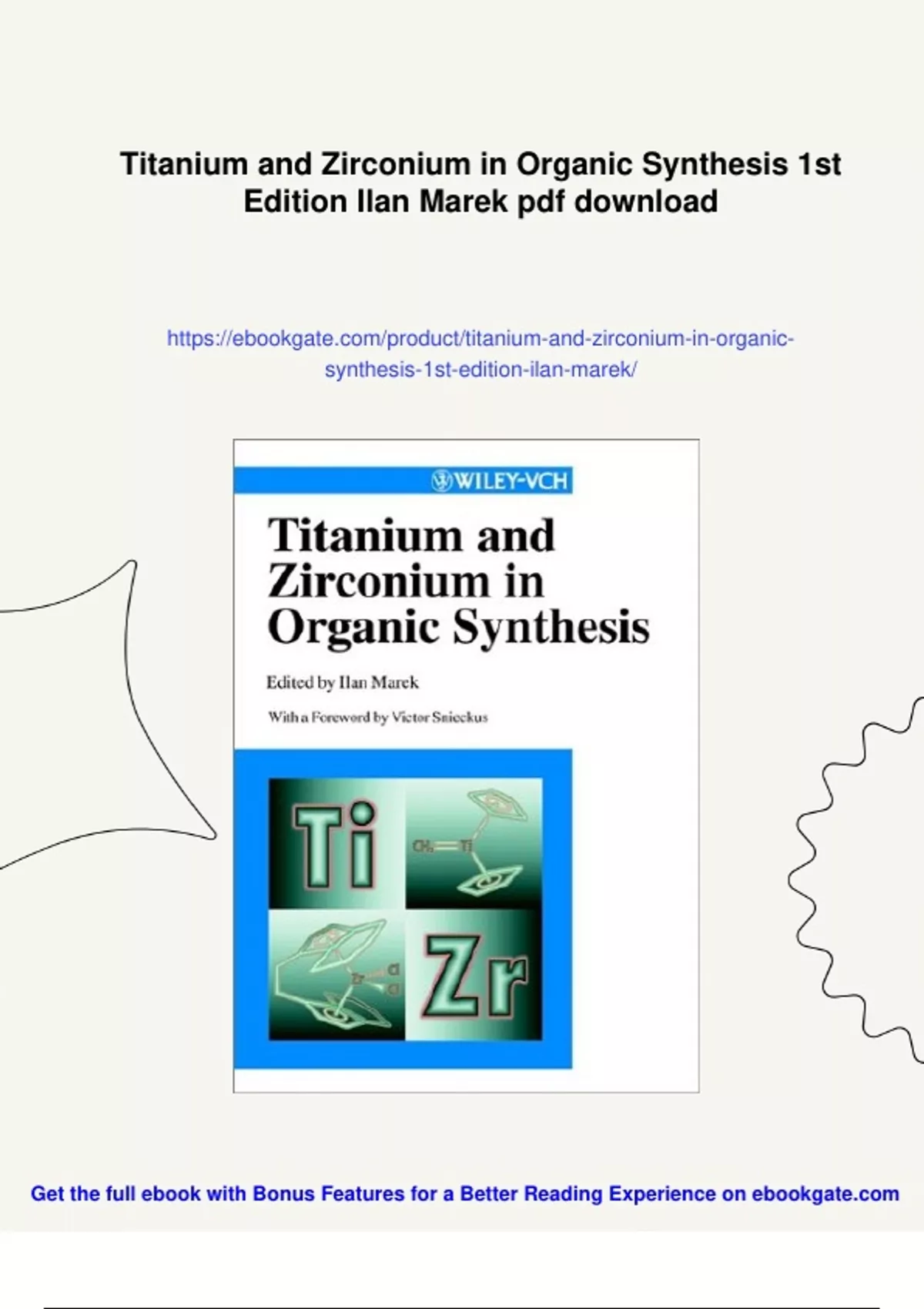 Summary Titanium and Zirconium in Organic Synthesis 1st Edition Ilan ...