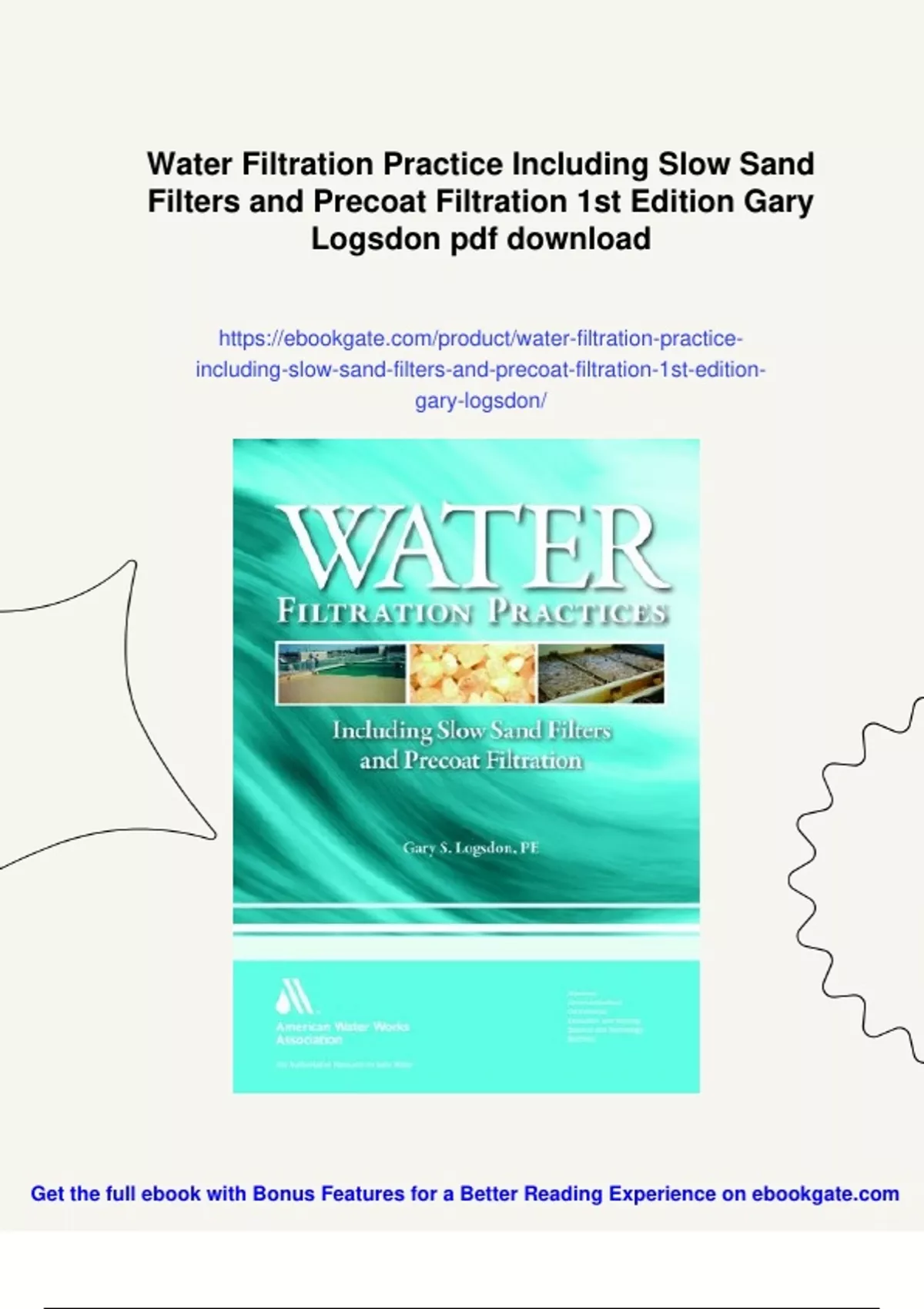 Summary Water Filtration Practice Including Slow Sand Filters and ...