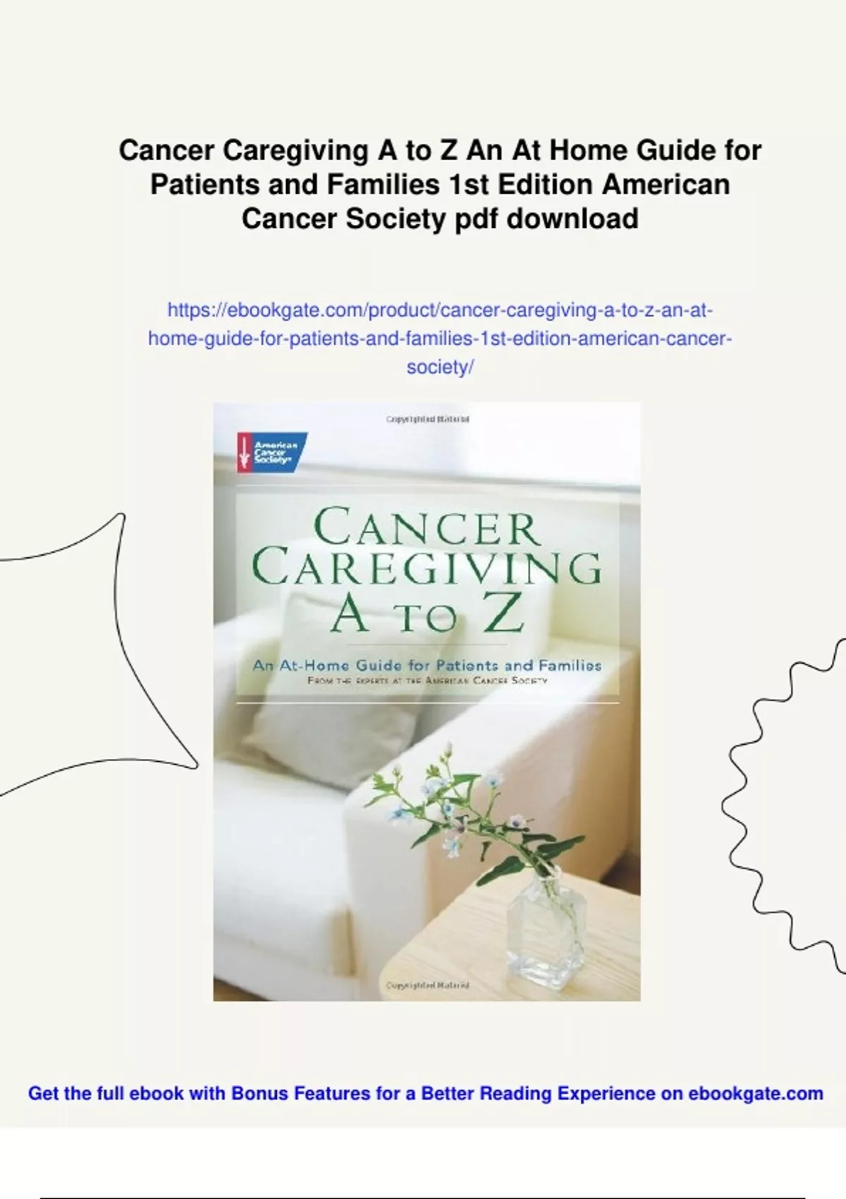 Summary Cancer Caregiving A to Z An At Home Guide for Patients and ...