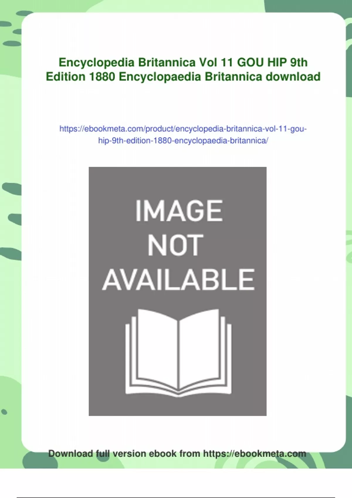 Summary Encyclopedia Britannica Vol 11 GOU HIP 9th Edition 1880 ...
