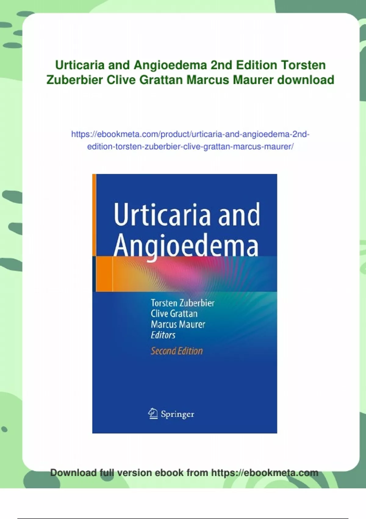 Summary Urticaria and Angioedema 2nd Edition Torsten Zuberbier Clive ...